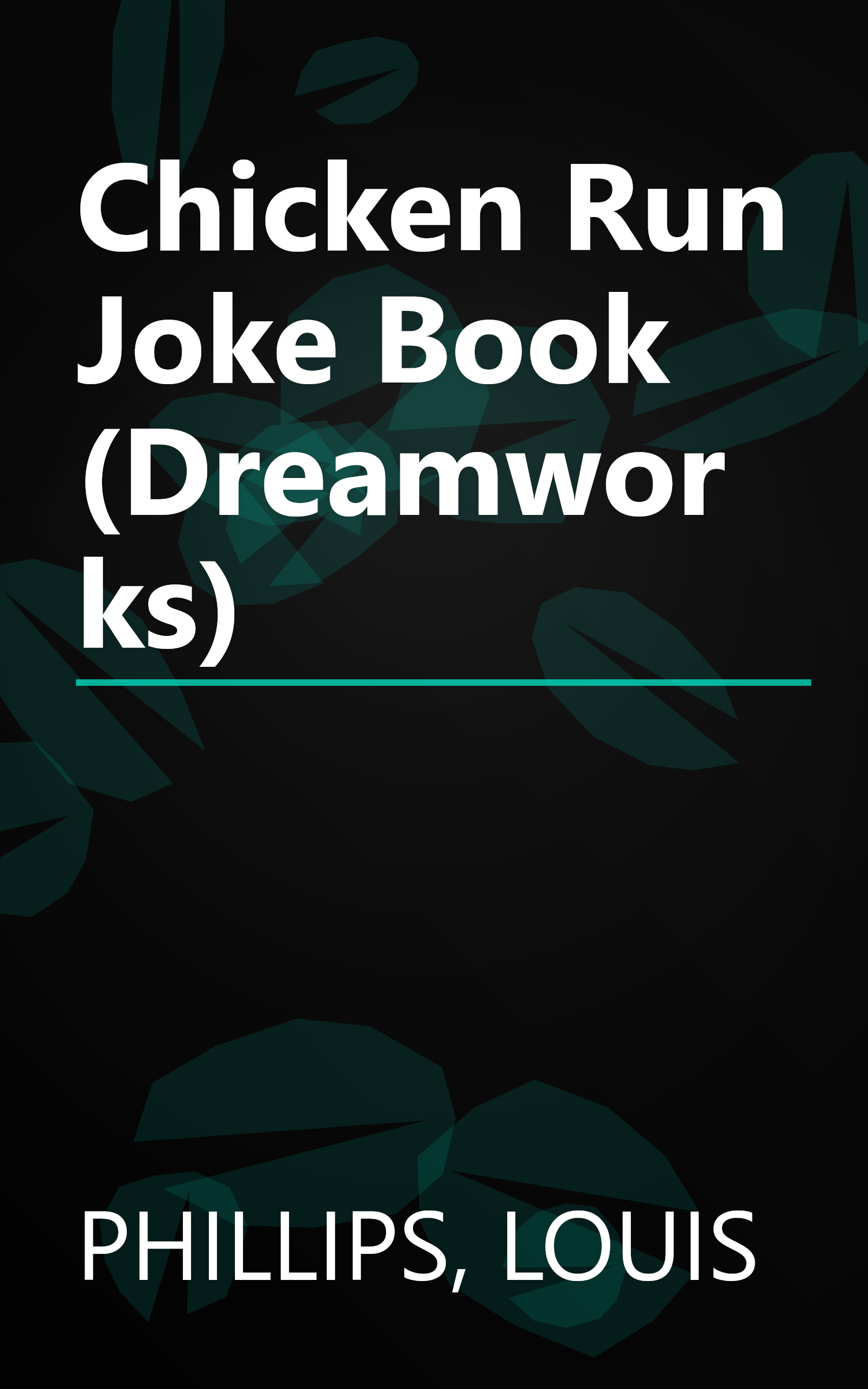 Chicken Run Joke Book (Dreamworks) book cover