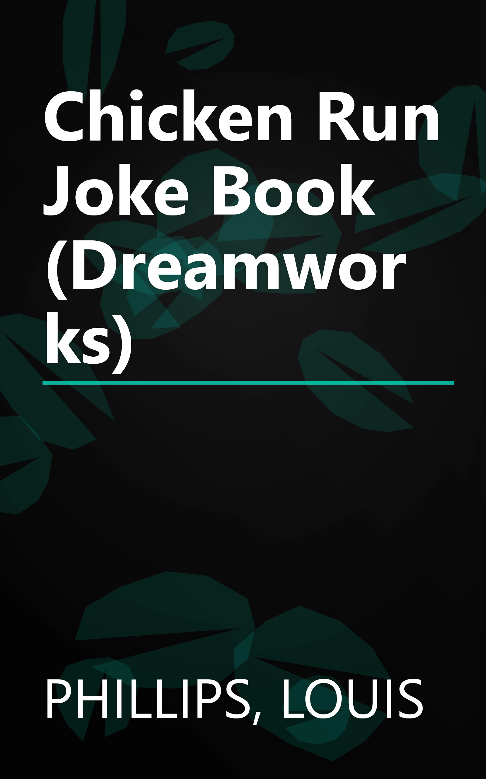 Chicken Run Joke Book (Dreamworks) book cover