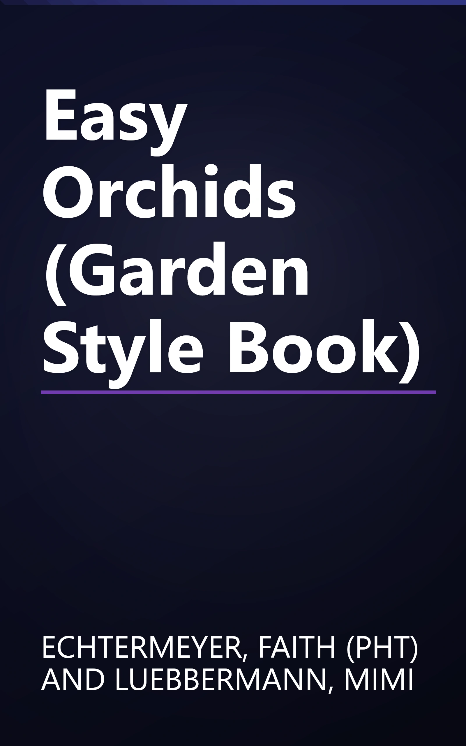 Easy Orchids (Garden Style Book) book cover