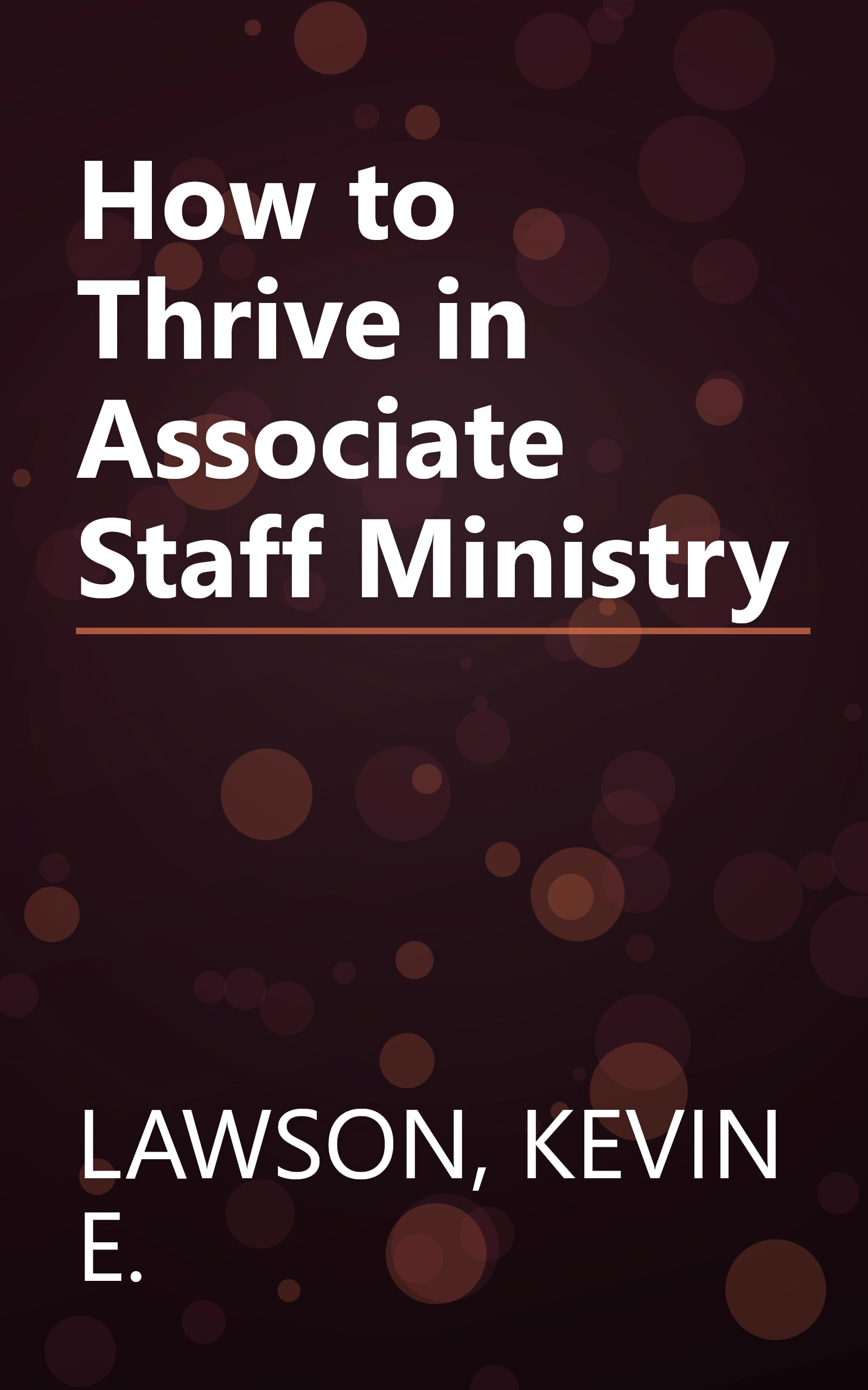 How to Thrive in Associate Staff Ministry book cover