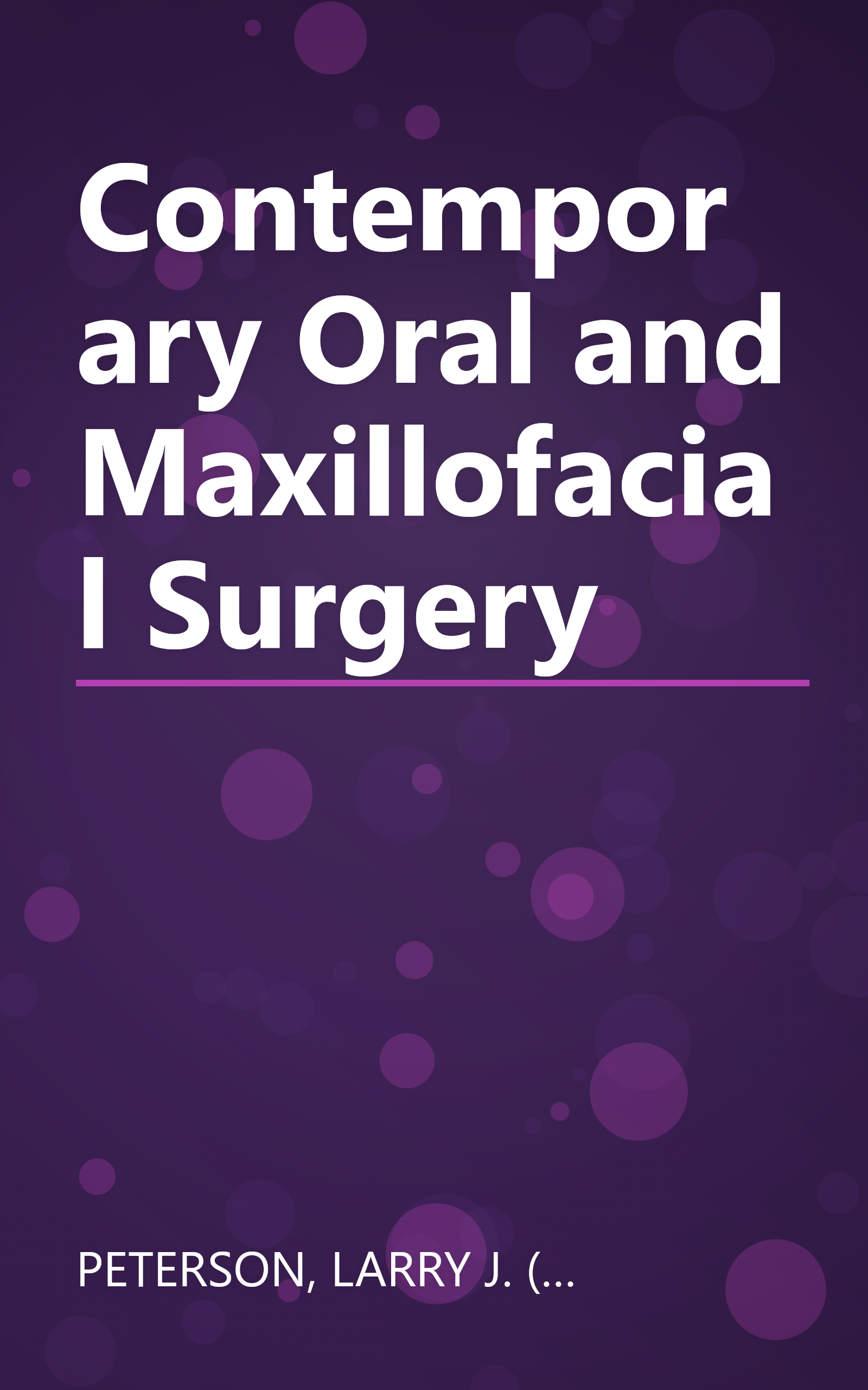 Contemporary Oral and Maxillofacial Surgery book cover