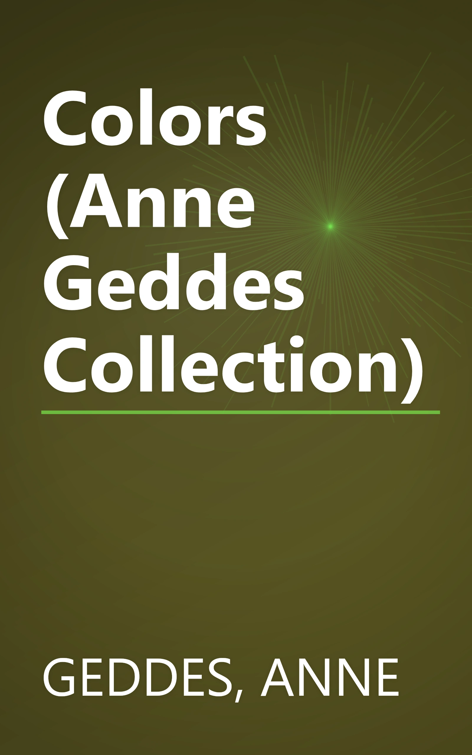 Colors (Anne Geddes Collection) book cover