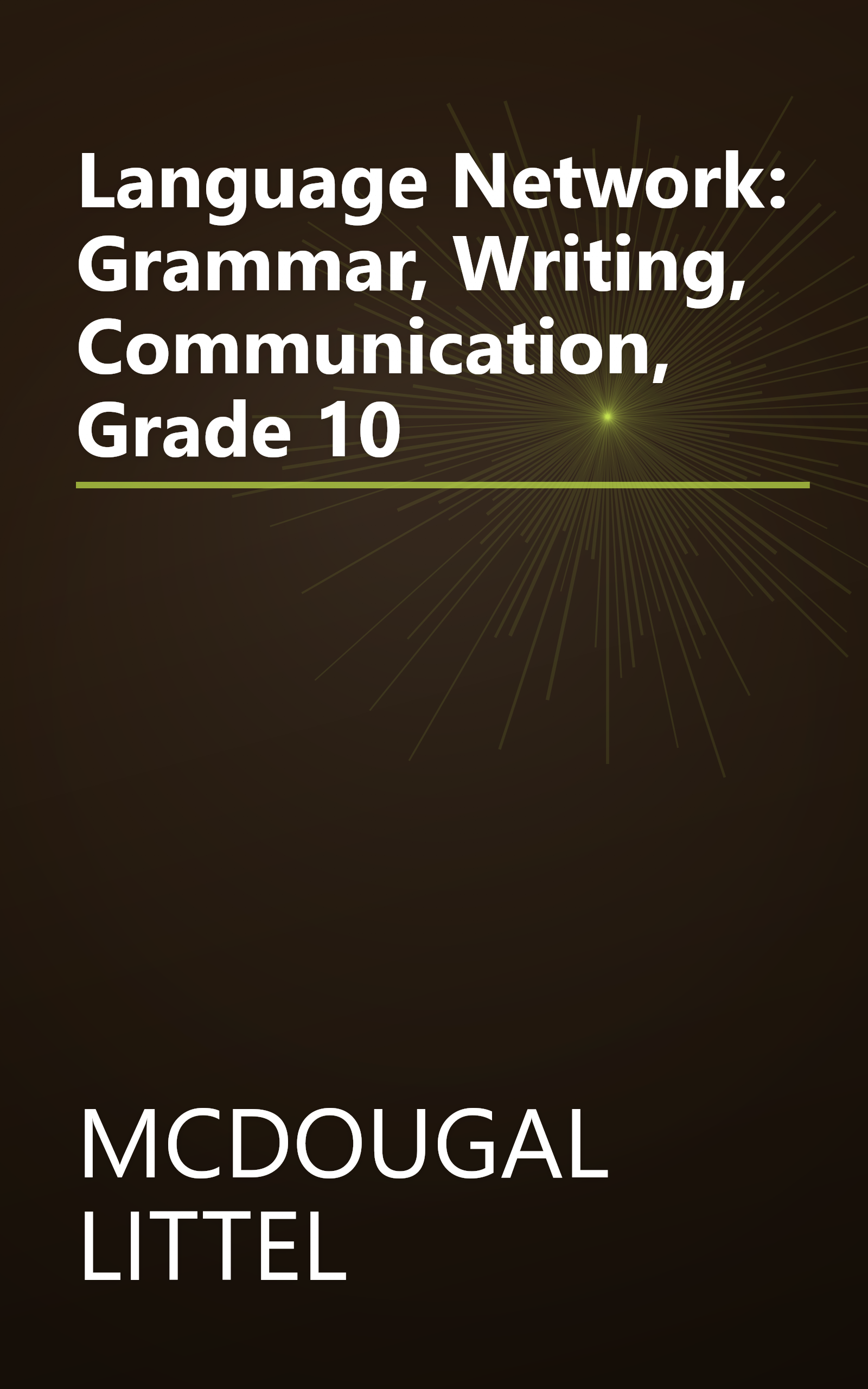 Language Network: Grammar, Writing, Communication, Grade 10 book cover