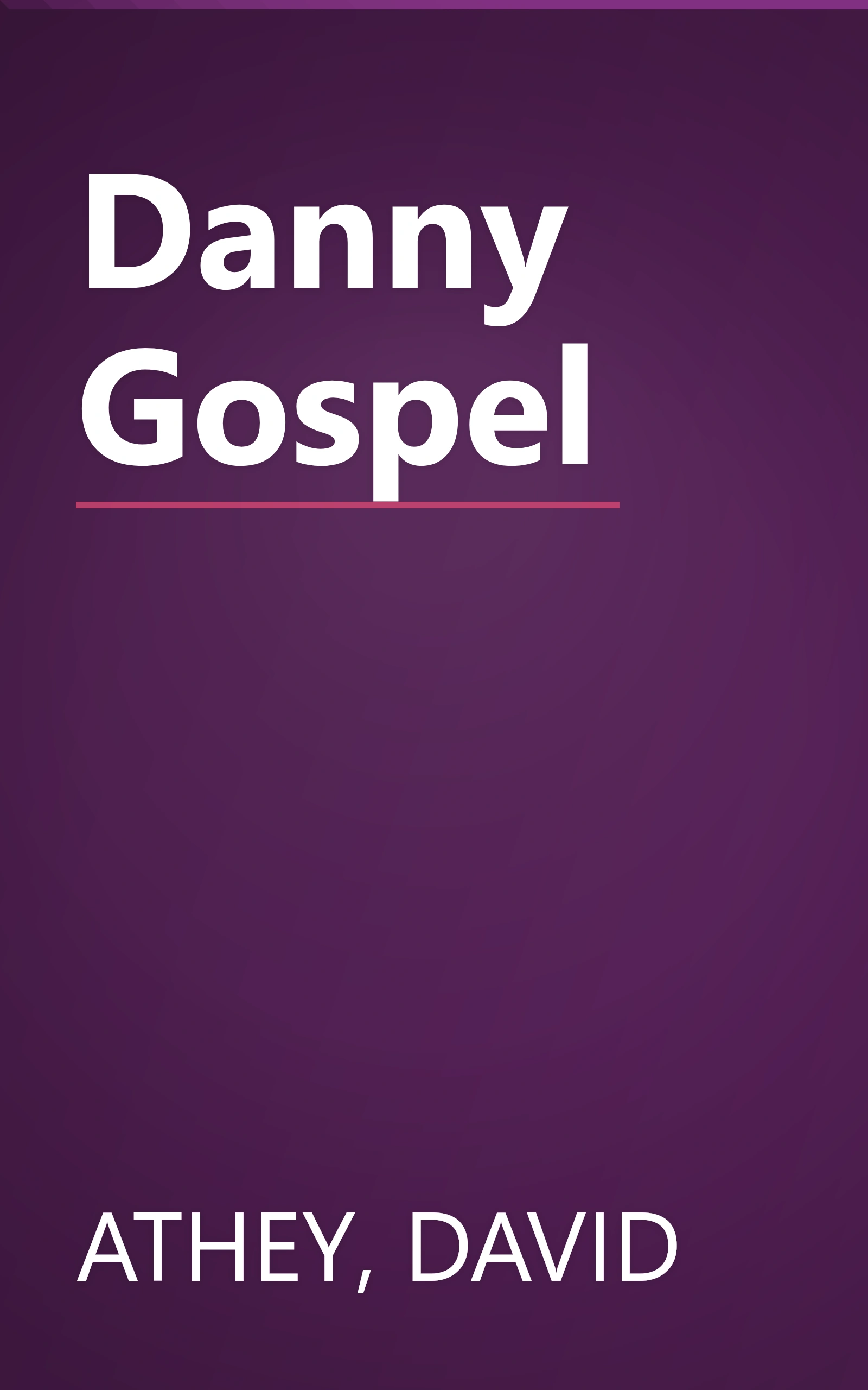 Danny Gospel book cover