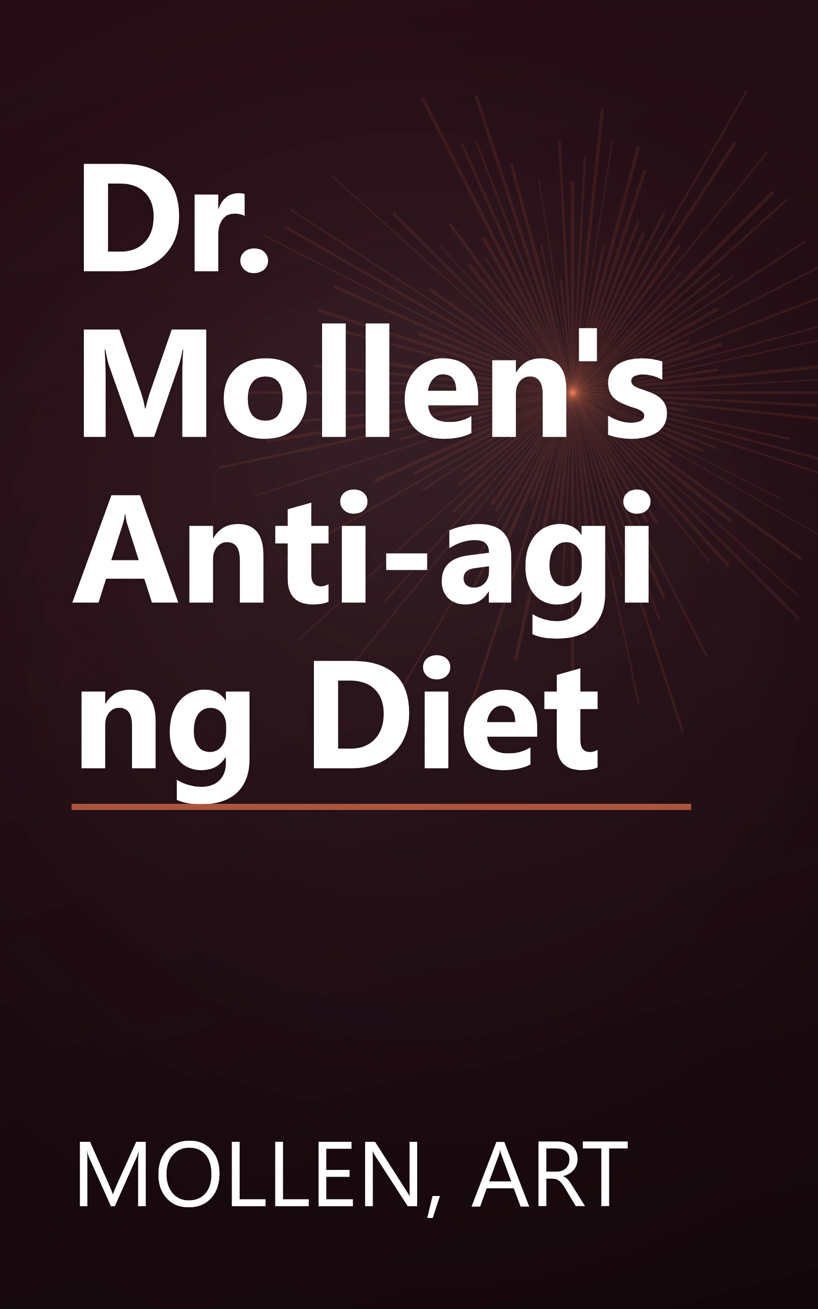 Dr. Mollen's Anti-aging Diet book cover