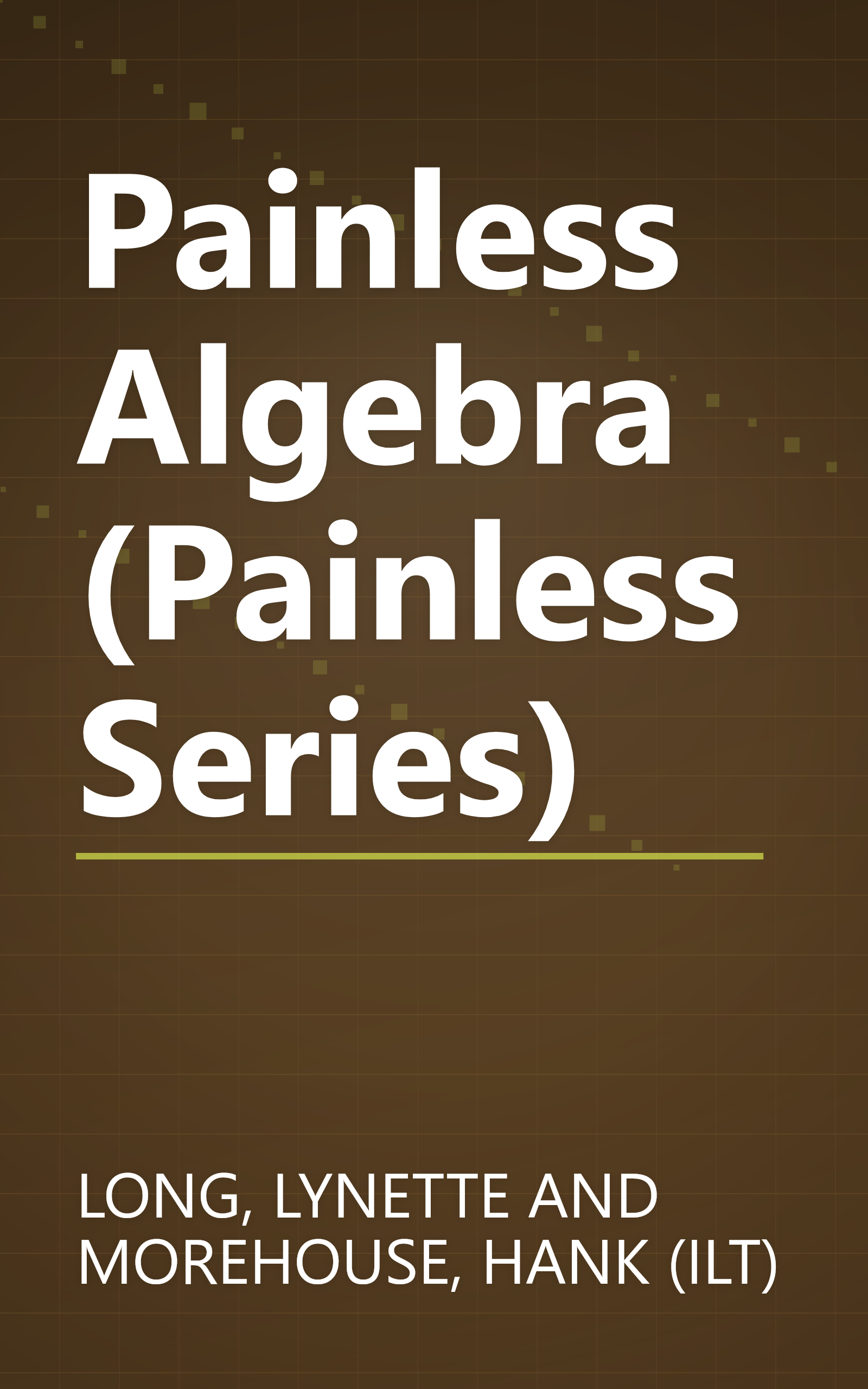 Painless Algebra (Painless Series) book cover
