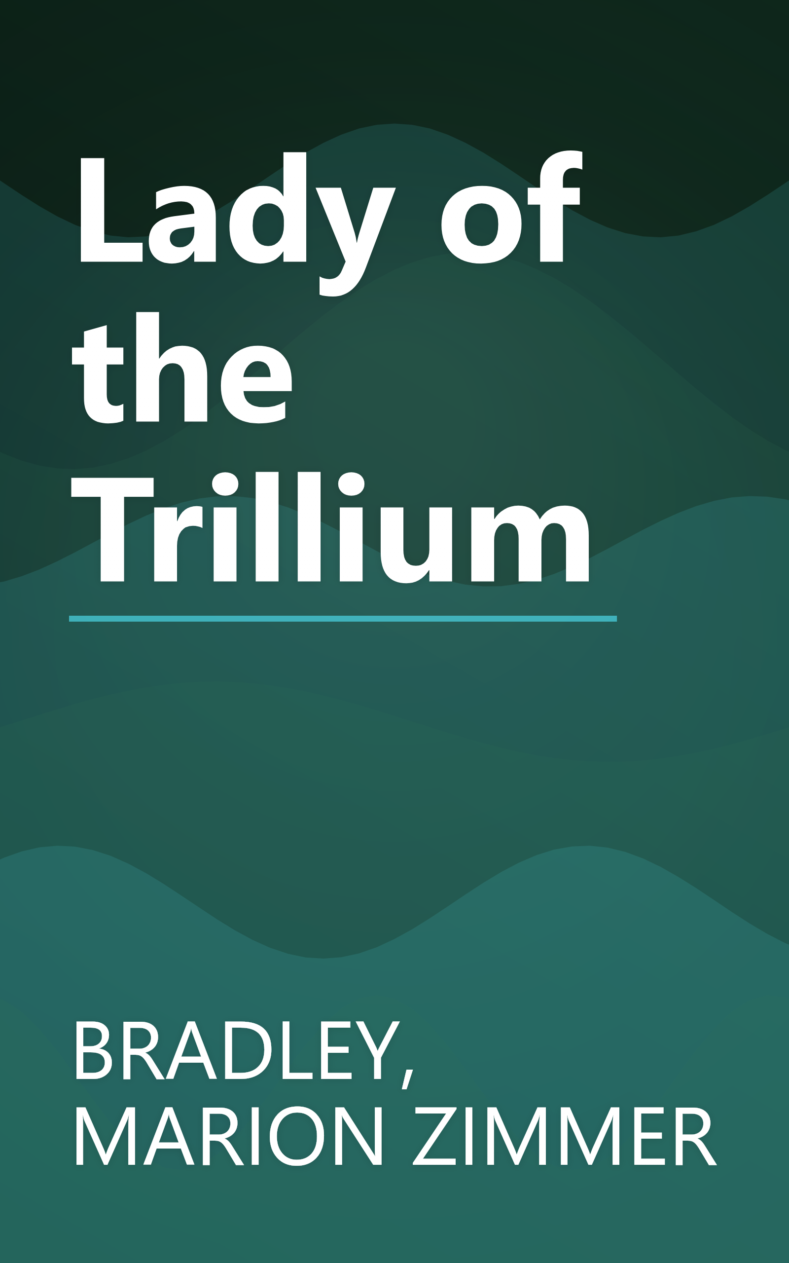 Lady of the Trillium book cover