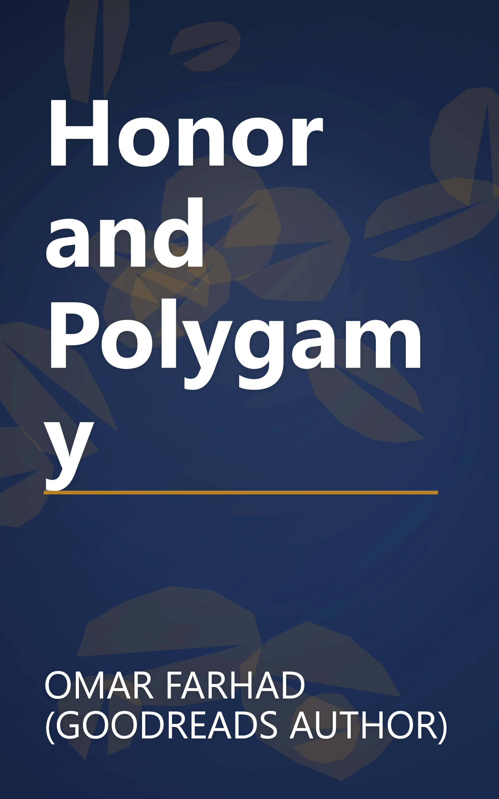 Honor and Polygamy book cover