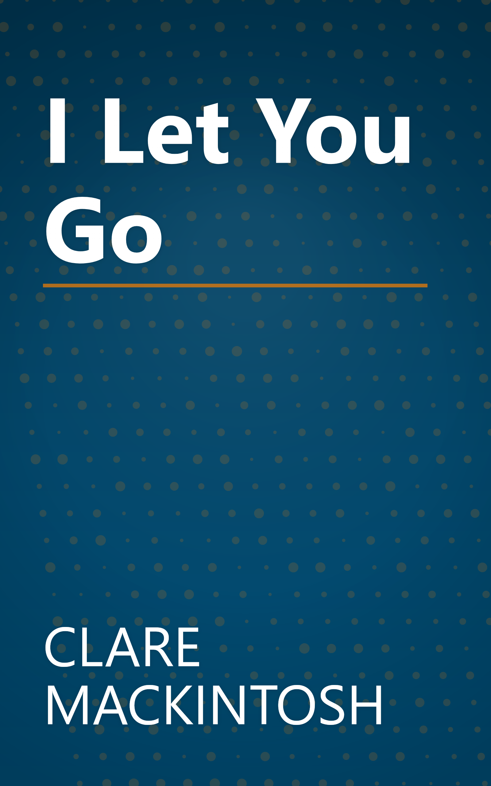 I Let You Go book cover