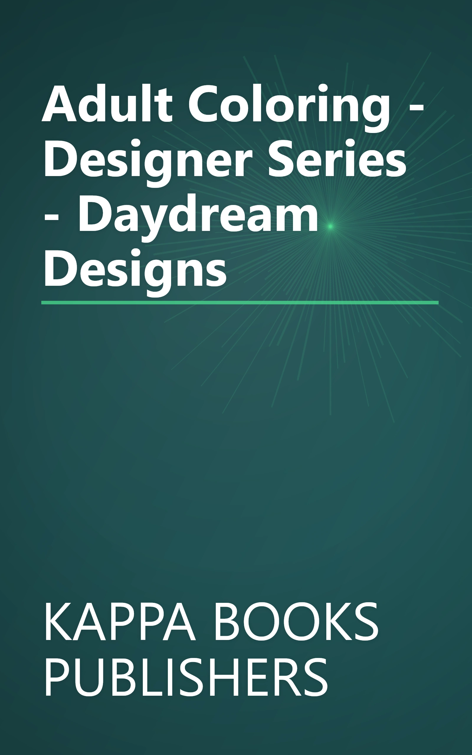 Adult Coloring - Designer Series - Daydream Designs book cover