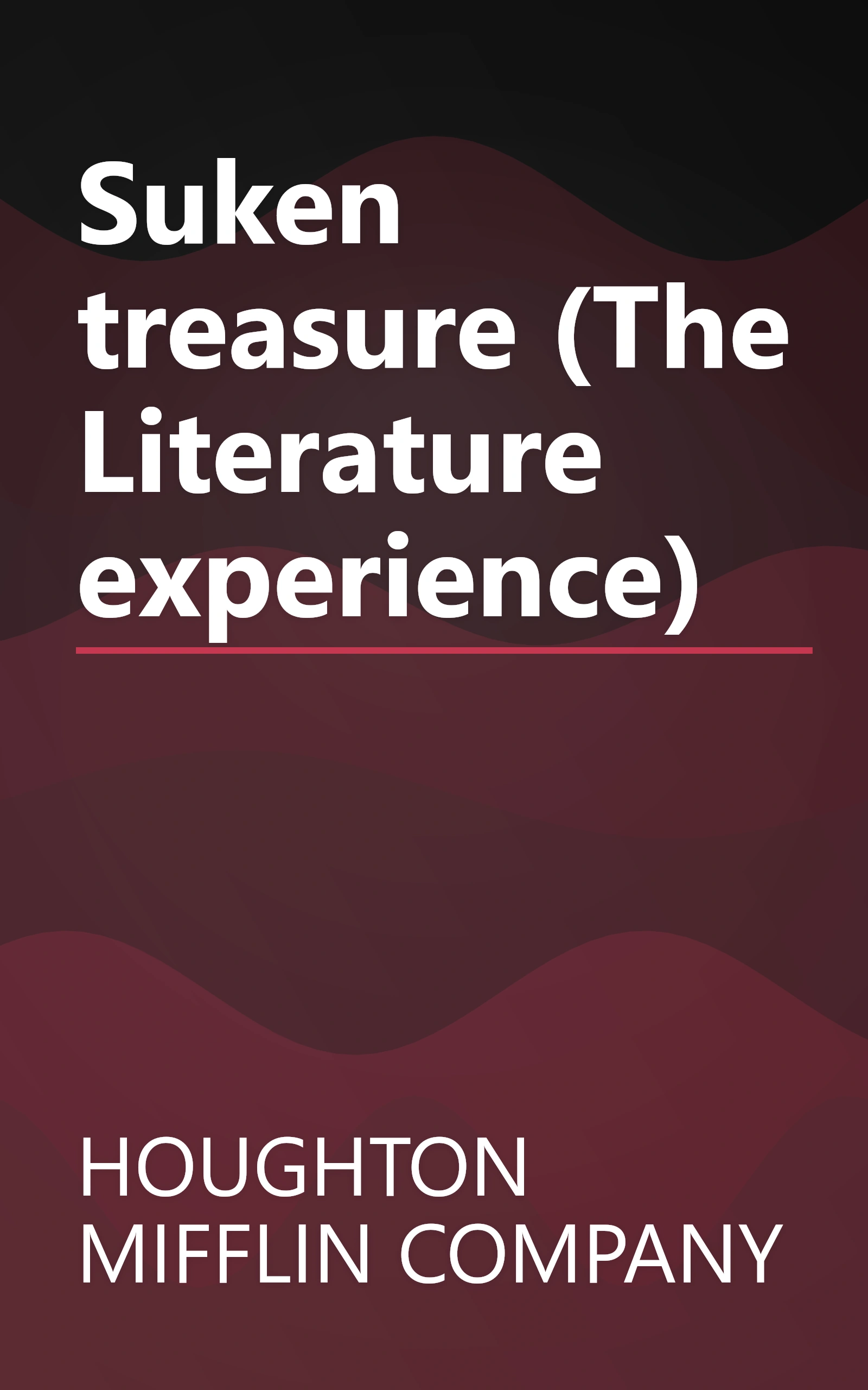 Suken treasure (The Literature experience) book cover