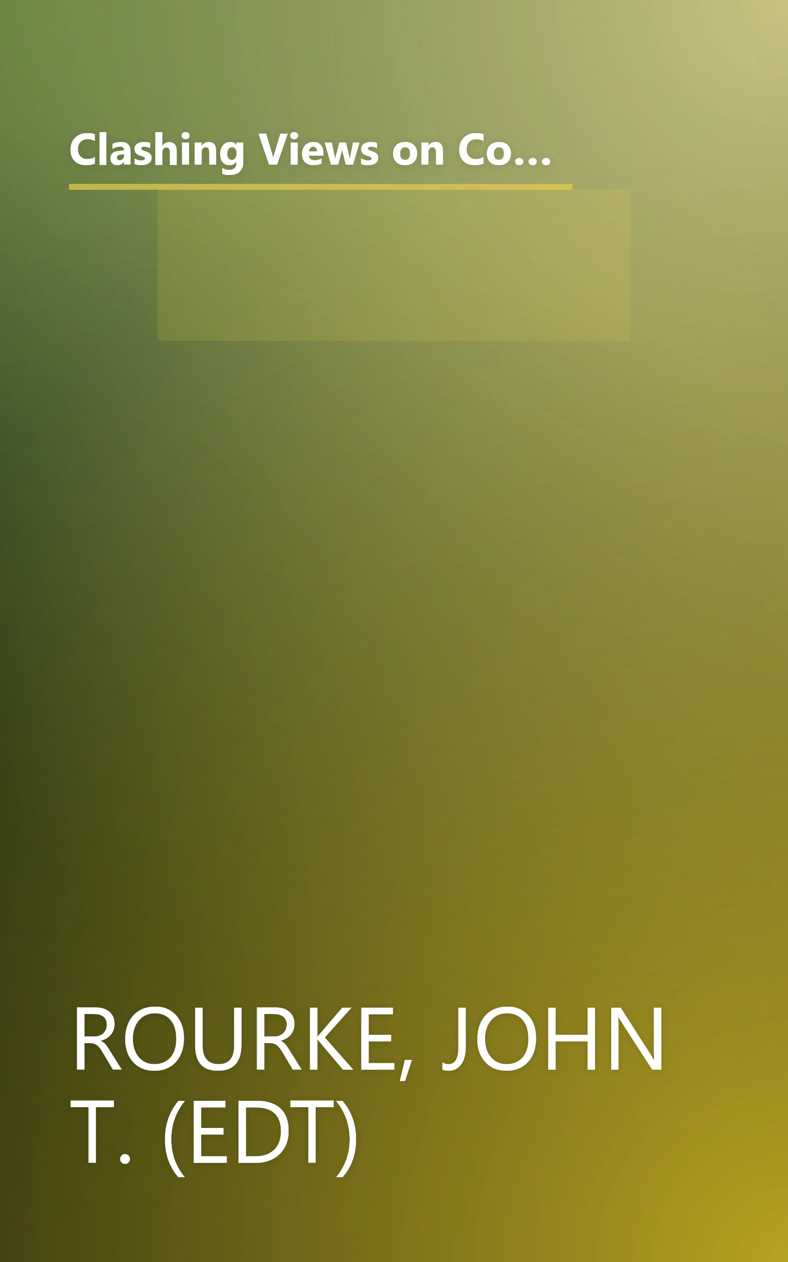 Clashing Views on Controversial Issues in World Politics (Taking Sides: Clashing Views on Controversial Issues in World Politics) book cover