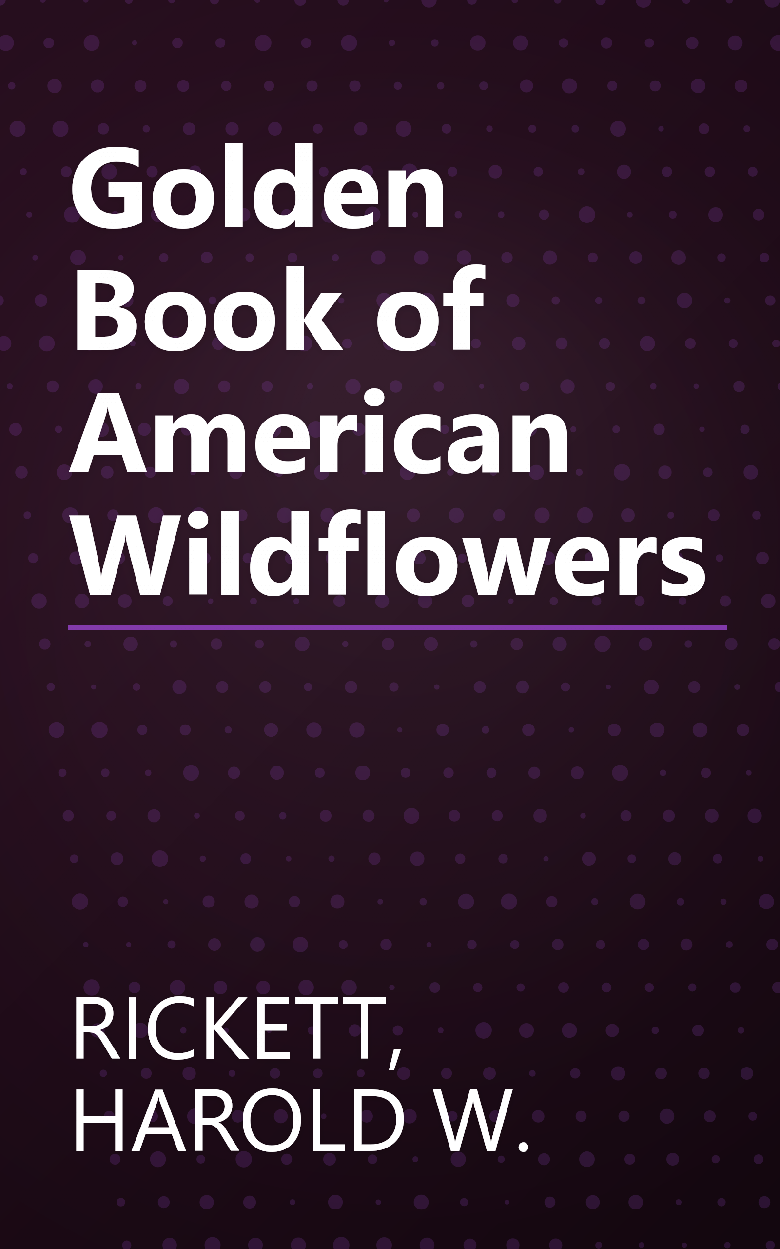 Golden Book of American Wildflowers book cover
