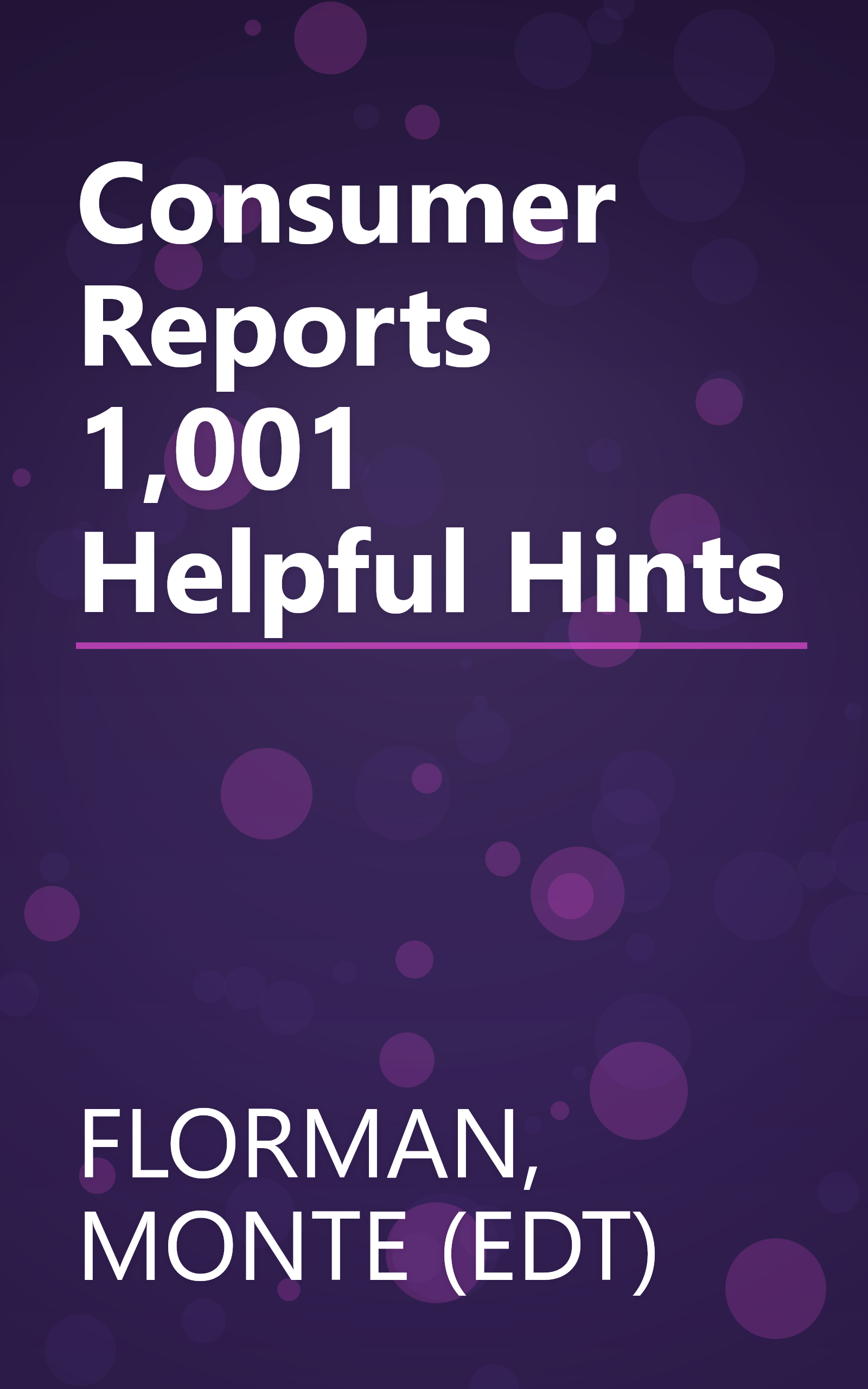 Consumer Reports 1,001 Helpful Hints book cover