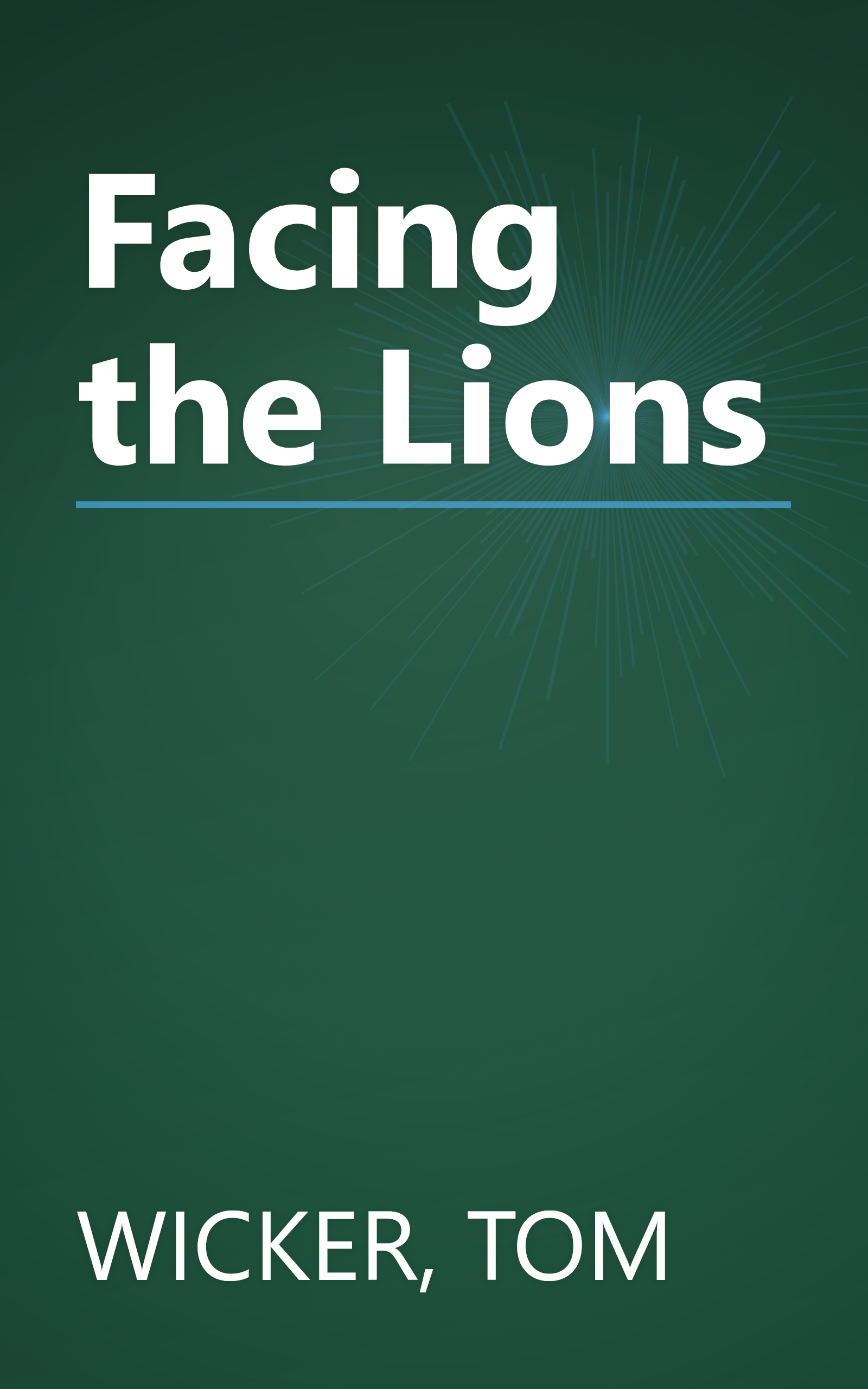 Facing the Lions book cover