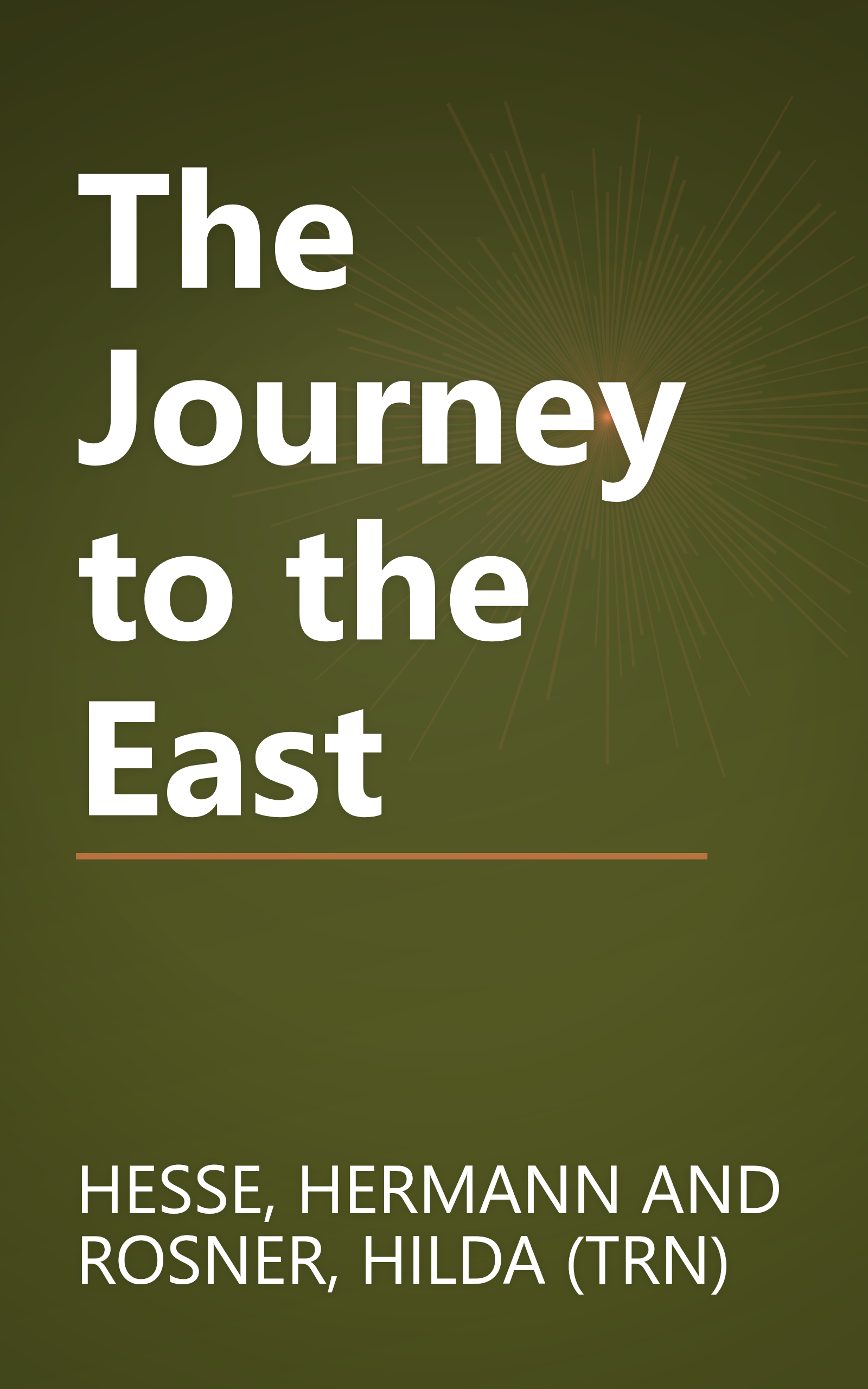 The Journey to the East book cover