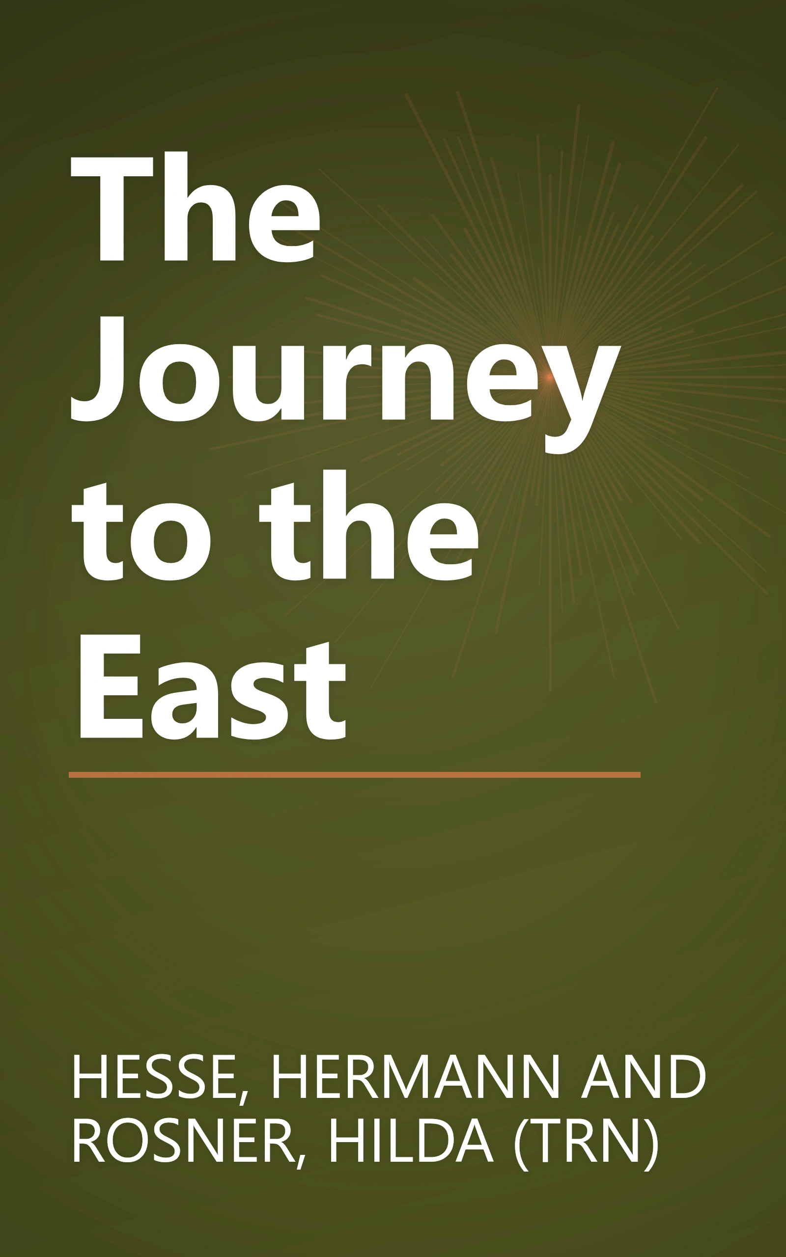 The Journey to the East book cover