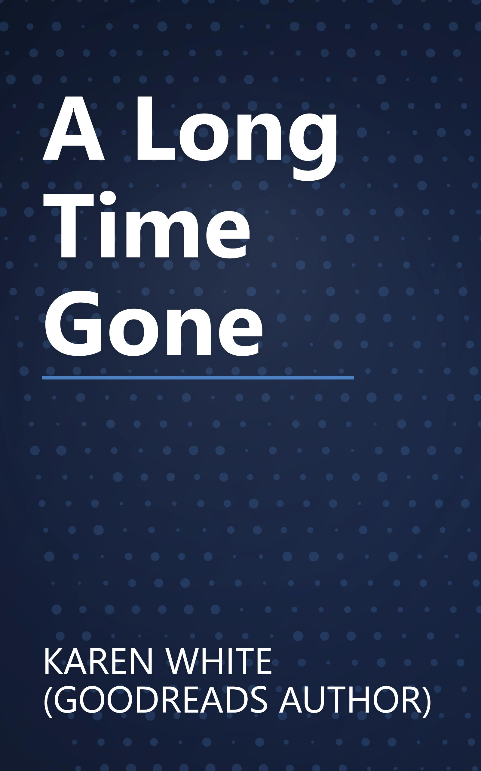 A Long Time Gone book cover