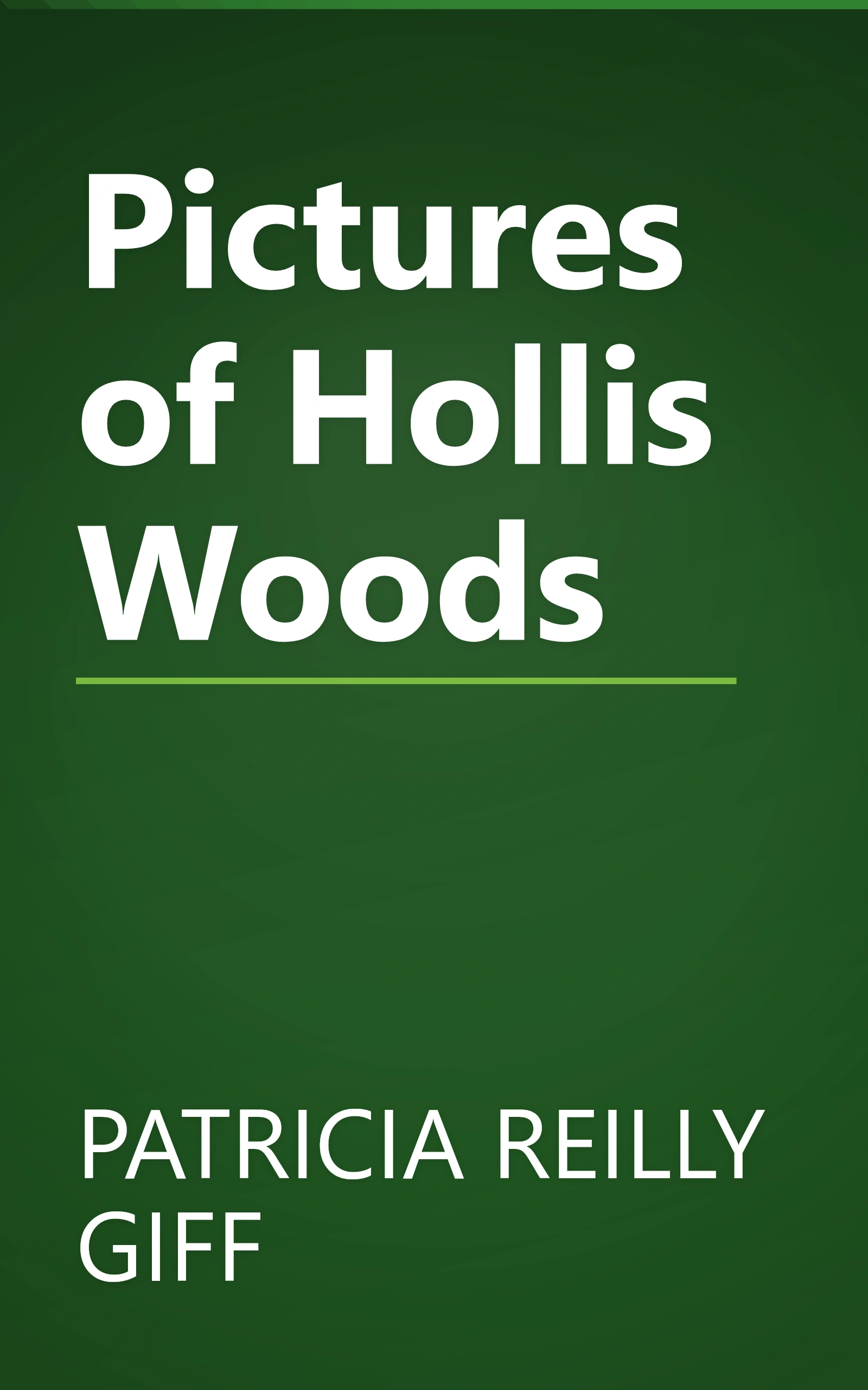 Pictures of Hollis Woods book cover