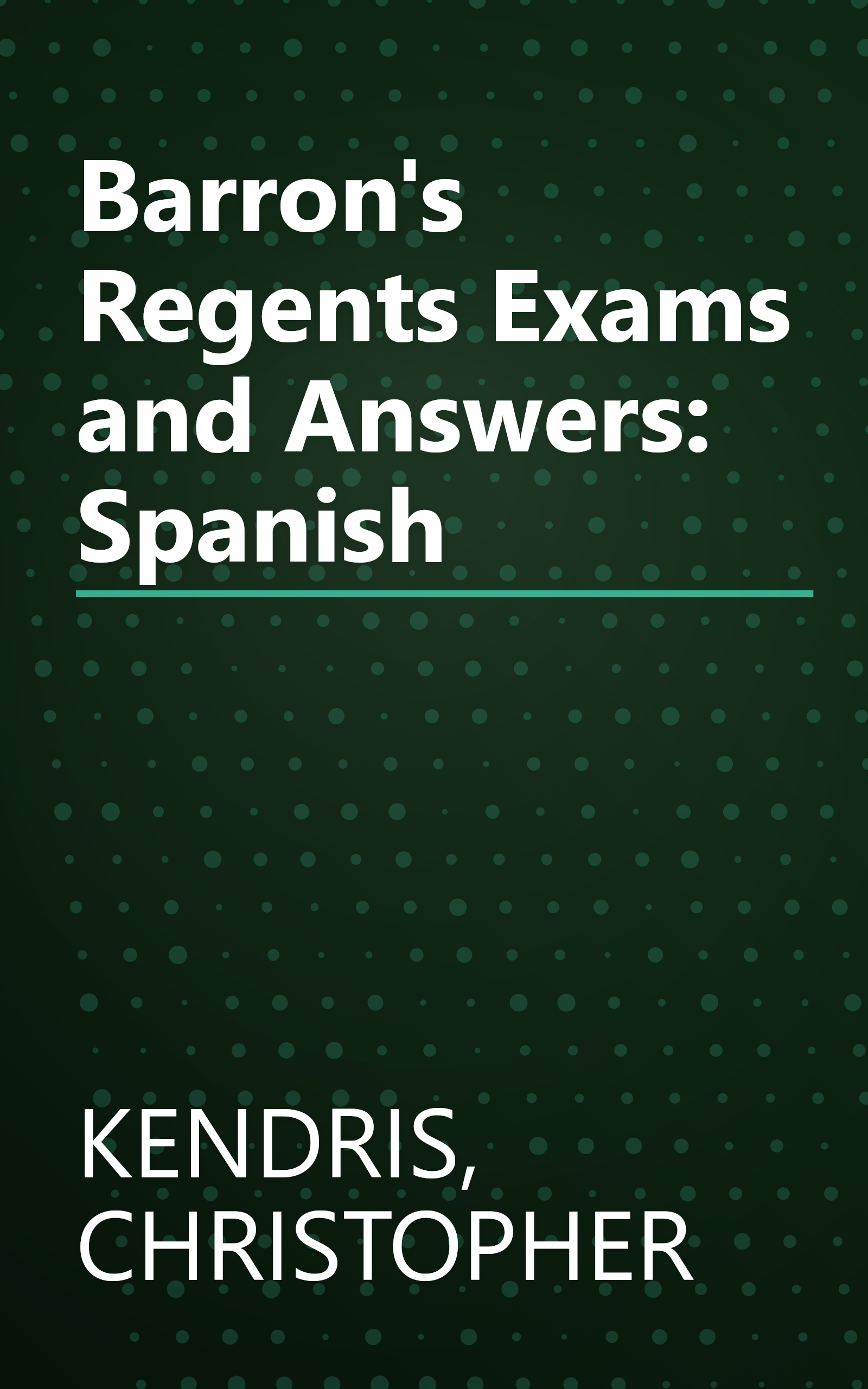Barron's Regents Exams and Answers: Spanish book cover