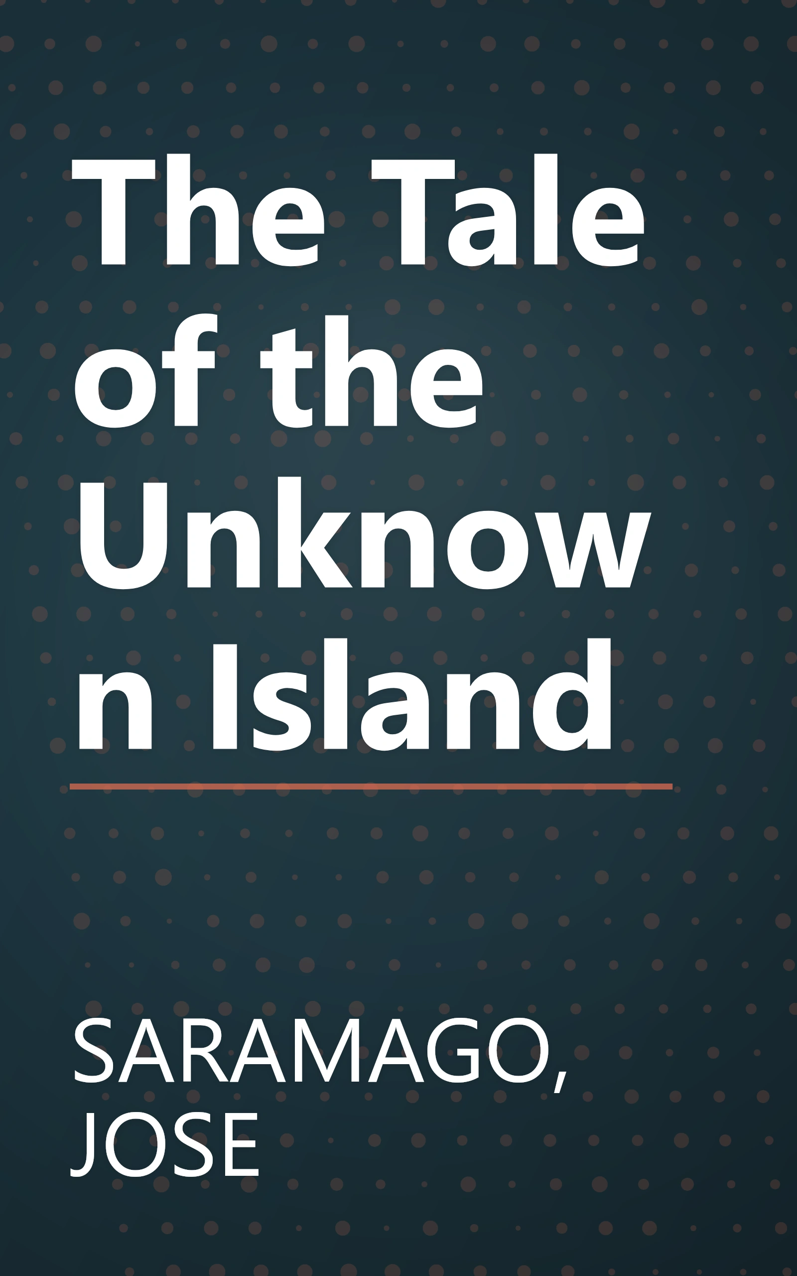 The Tale of the Unknown Island book cover