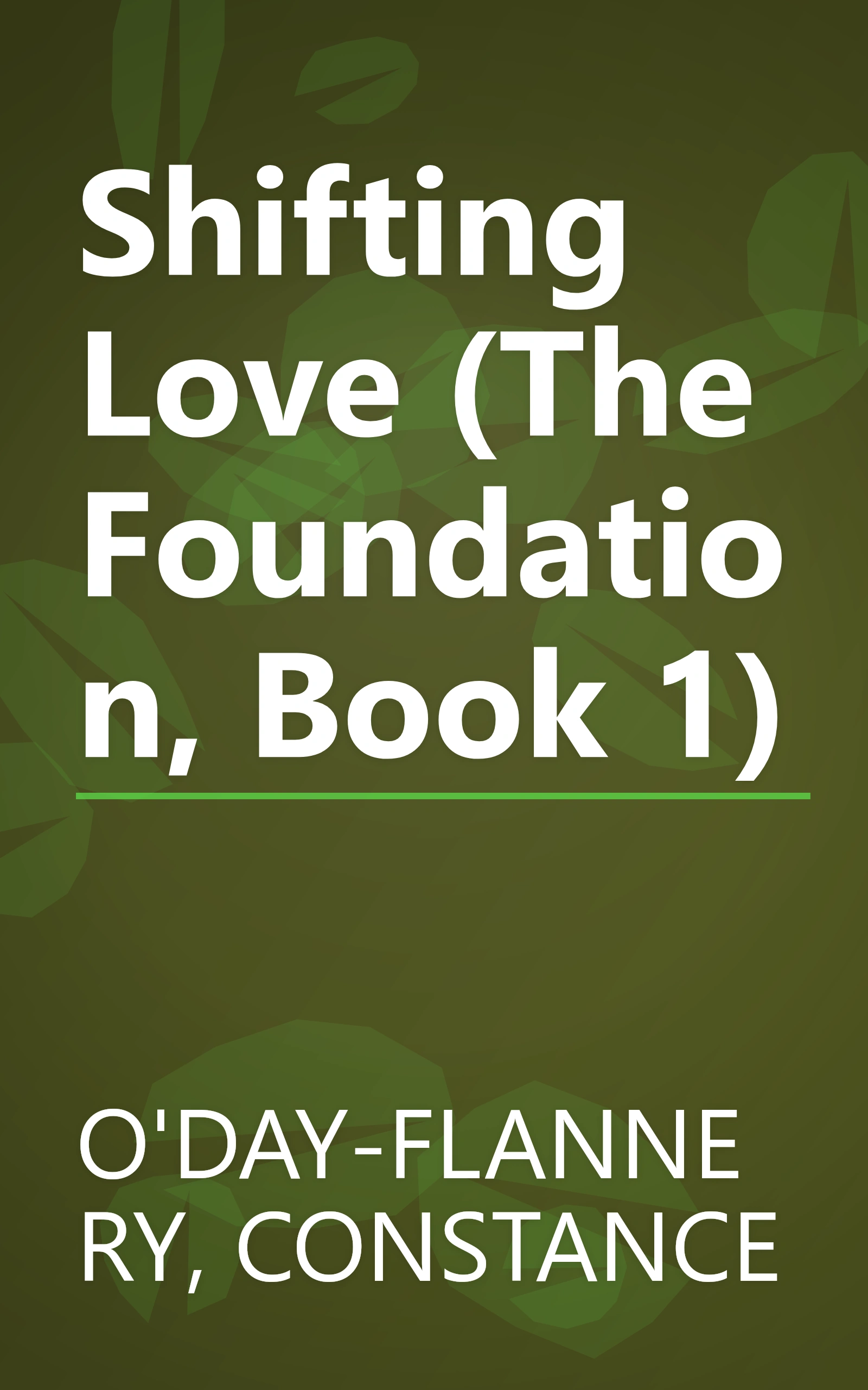 Shifting Love (The Foundation, Book 1) book cover