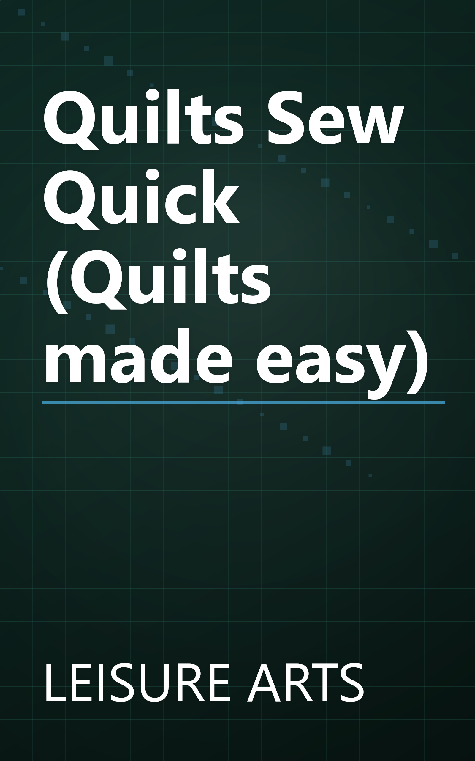 Quilts Sew Quick (Quilts made easy) book cover