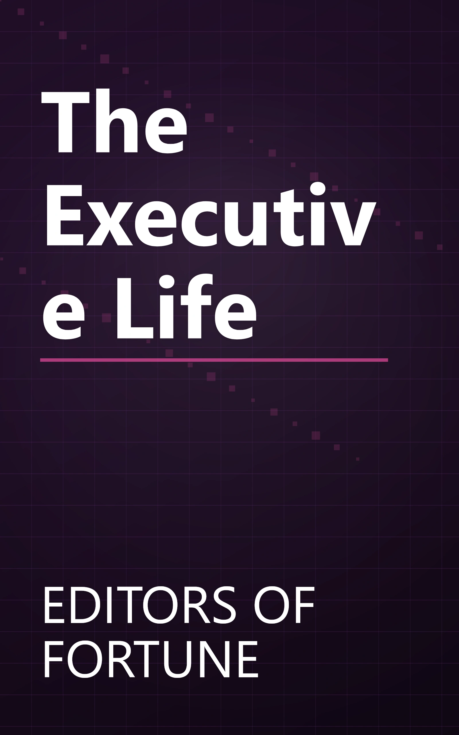 The Executive Life book cover