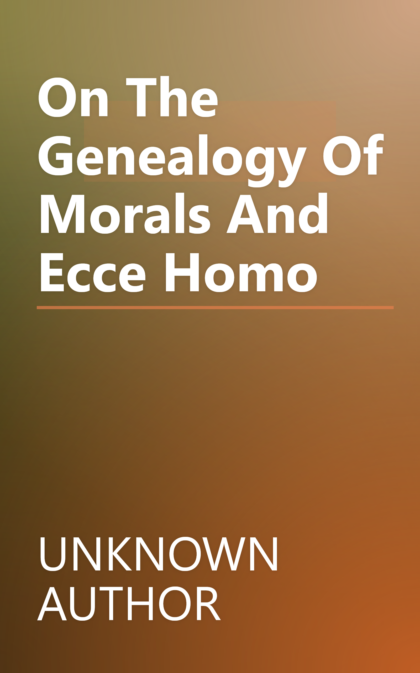 On The Genealogy Of Morals And Ecce Homo book cover