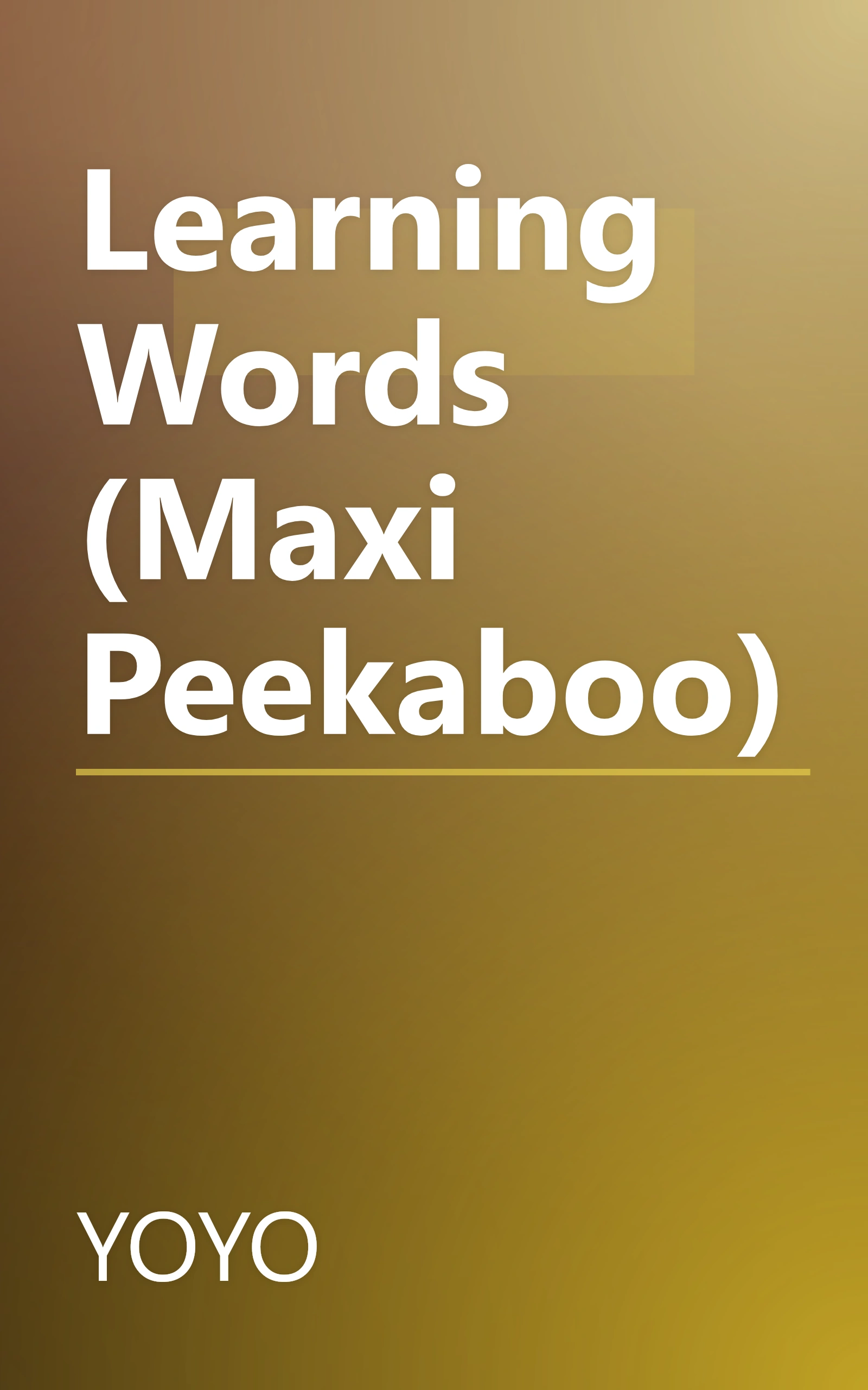 Learning Words (Maxi Peekaboo) book cover