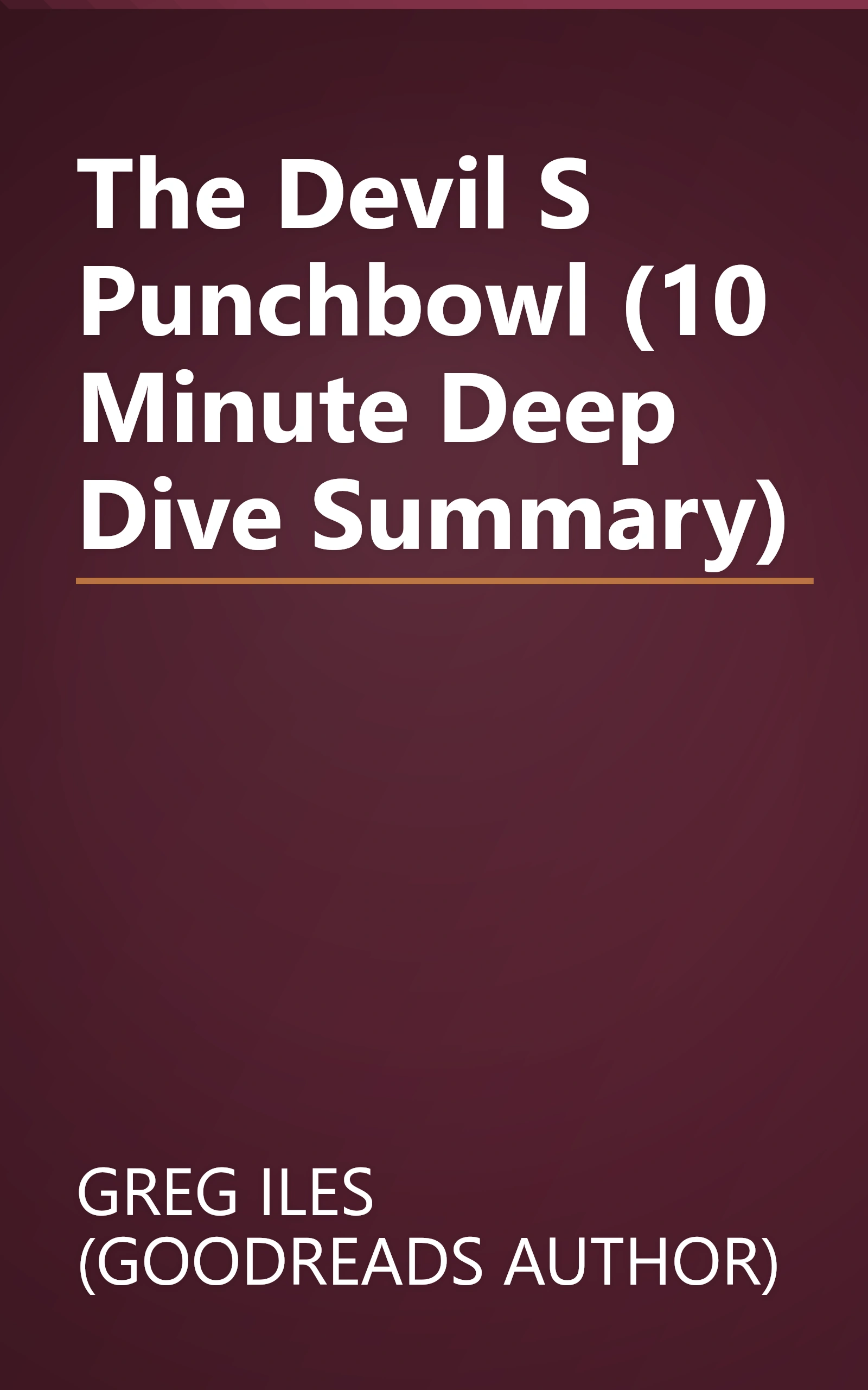 The Devil S Punchbowl (10 Minute   Deep Dive Summary) book cover