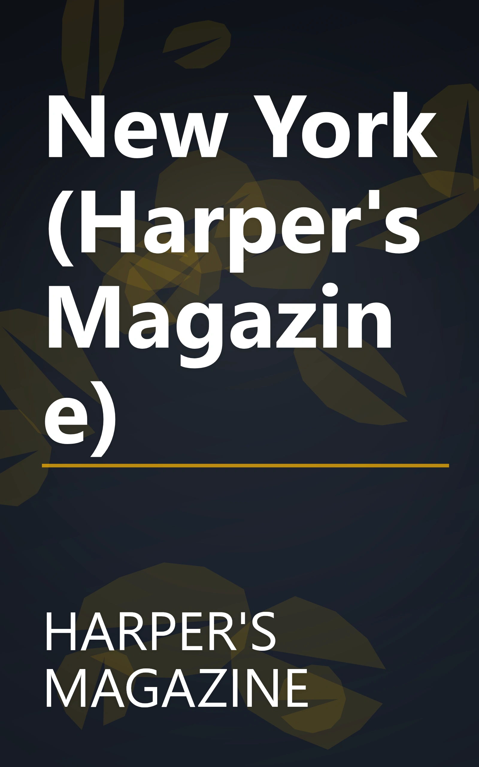 New York (Harper's Magazine) book cover