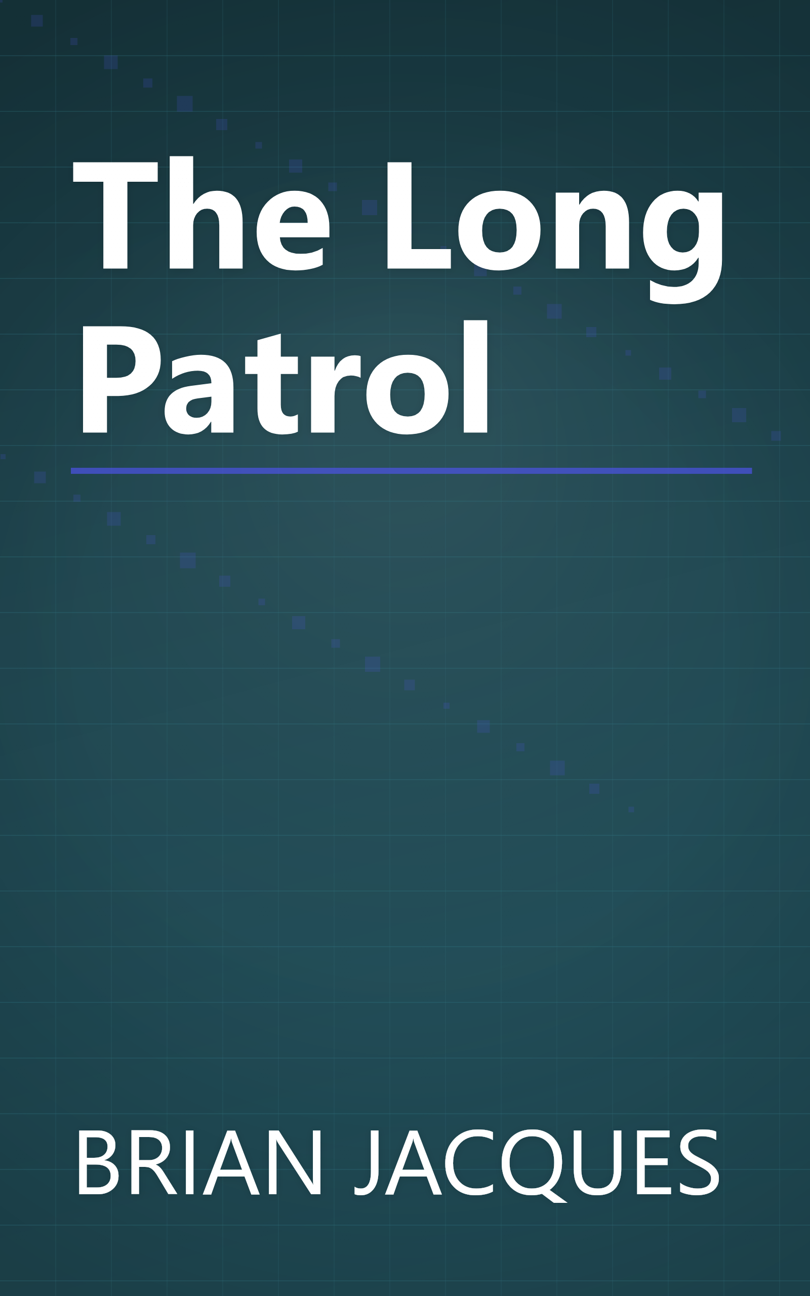 The Long Patrol book cover