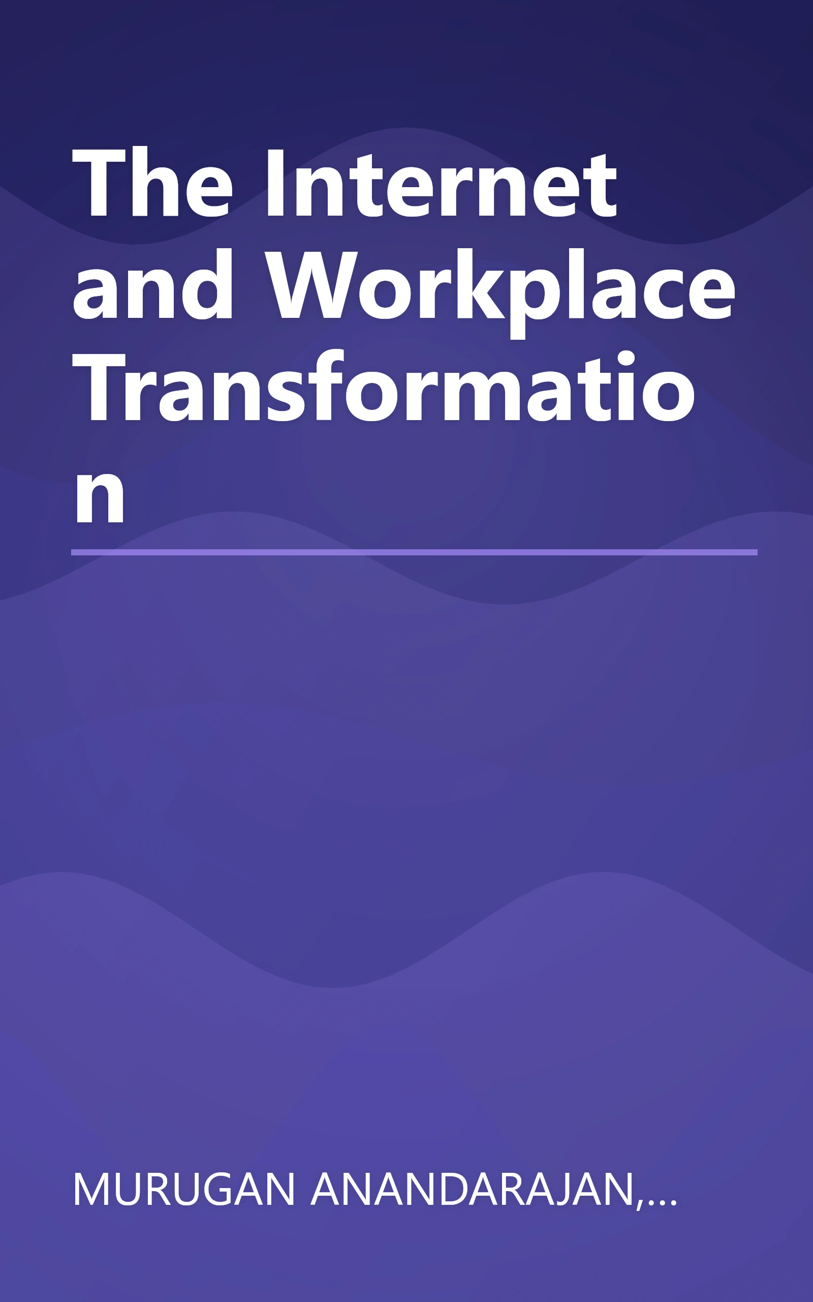 The Internet and Workplace Transformation book cover