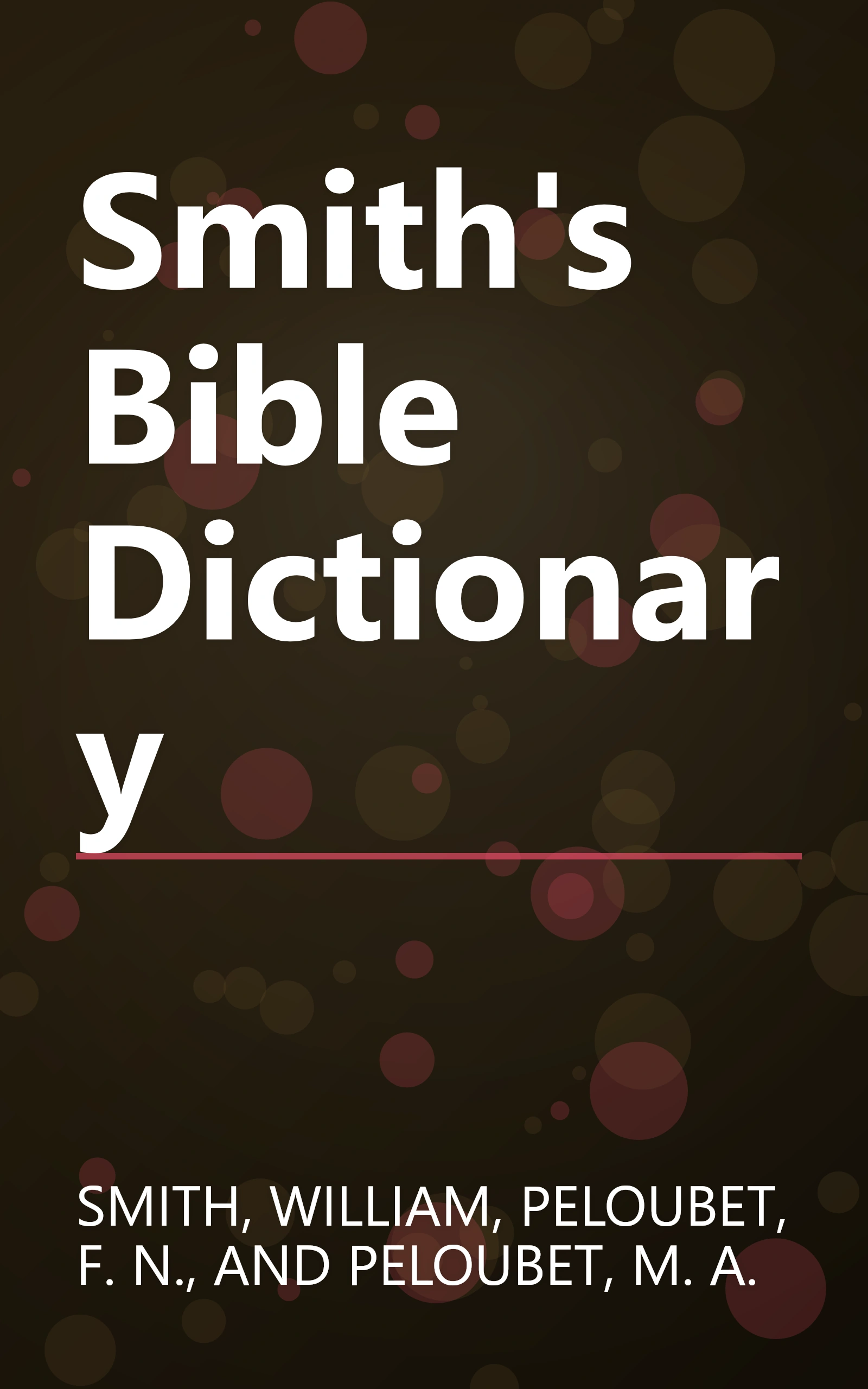 Smith's Bible Dictionary book cover