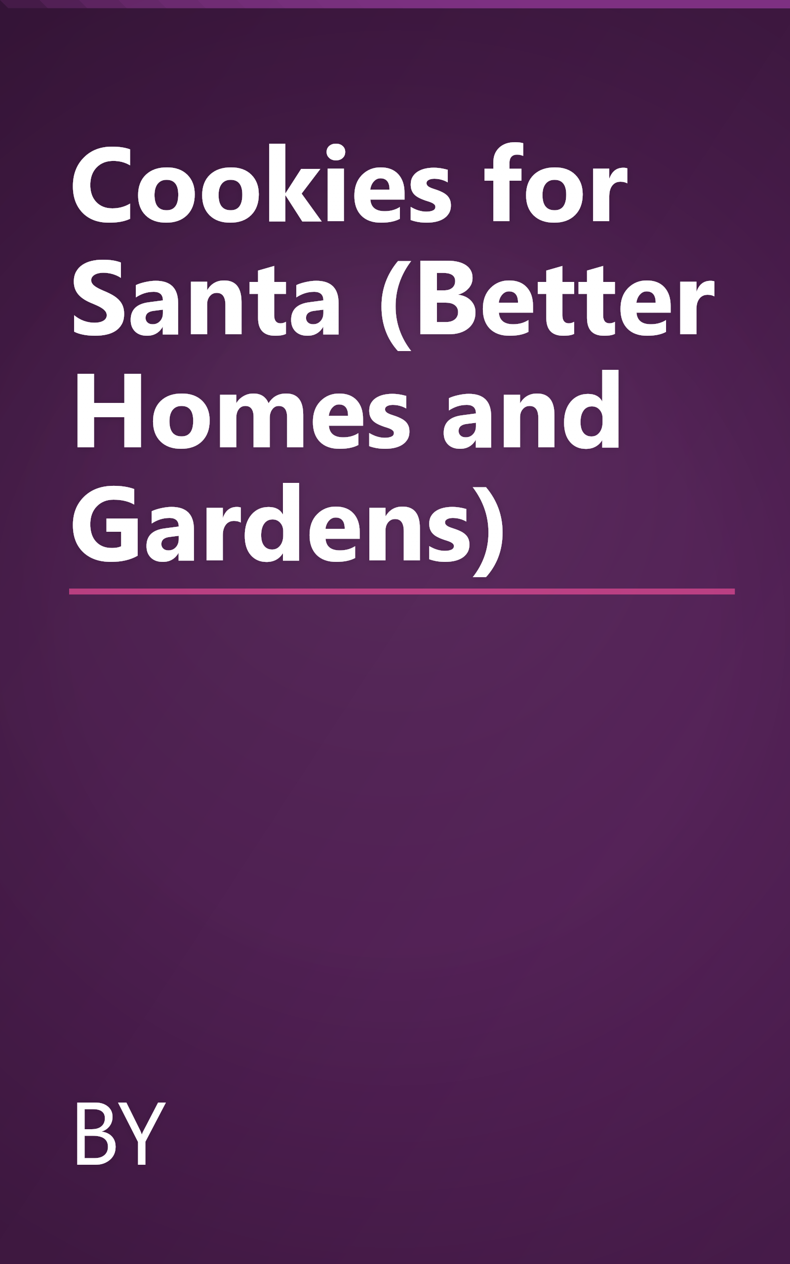 Cookies for Santa (Better Homes and Gardens) book cover