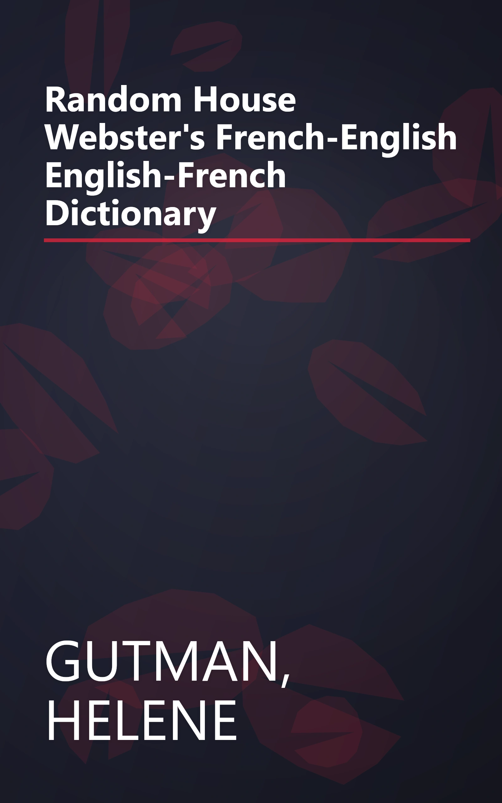 Random House Webster's French-English English-French Dictionary book cover