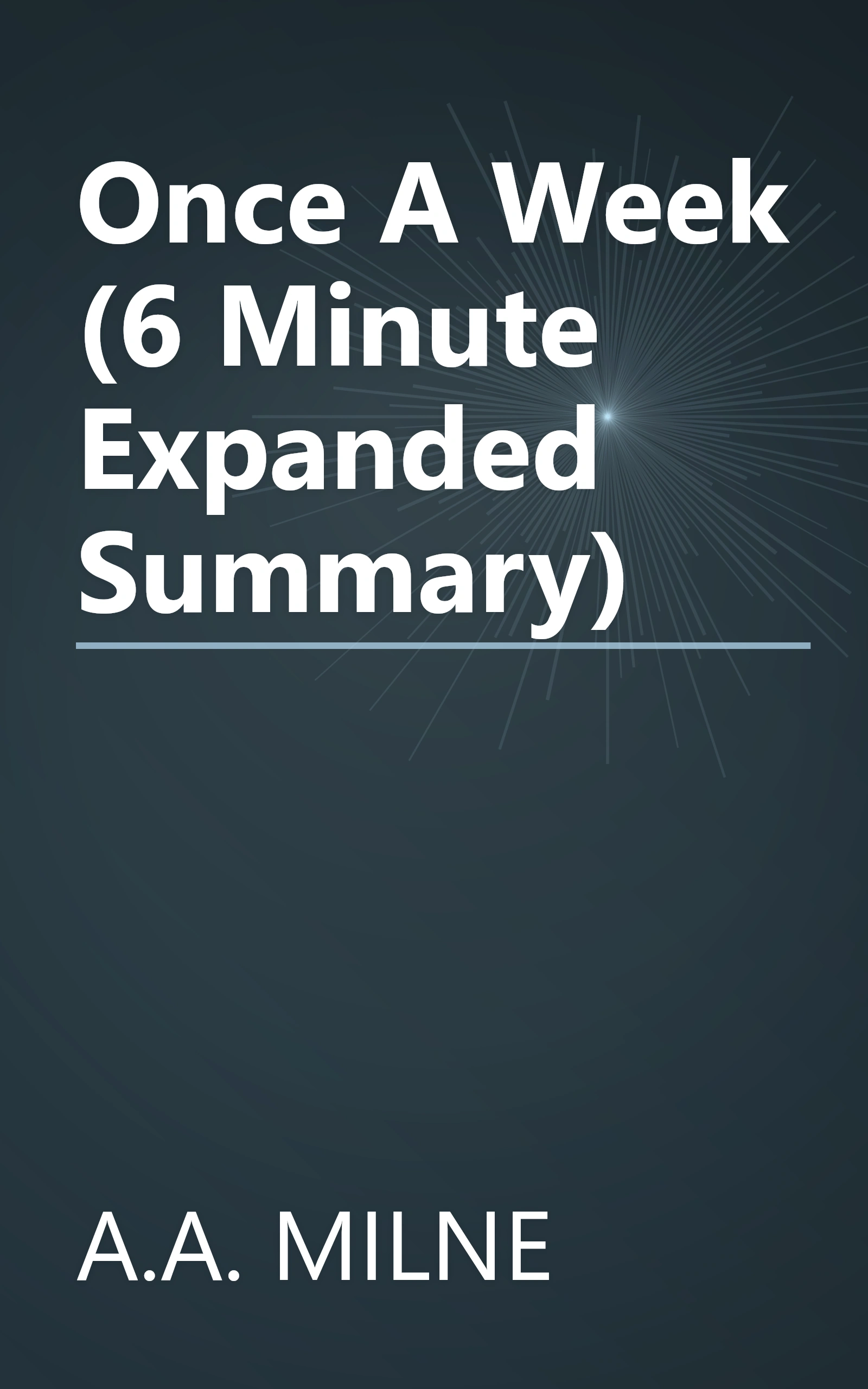 Once A Week (6 Minute   Expanded Summary) book cover