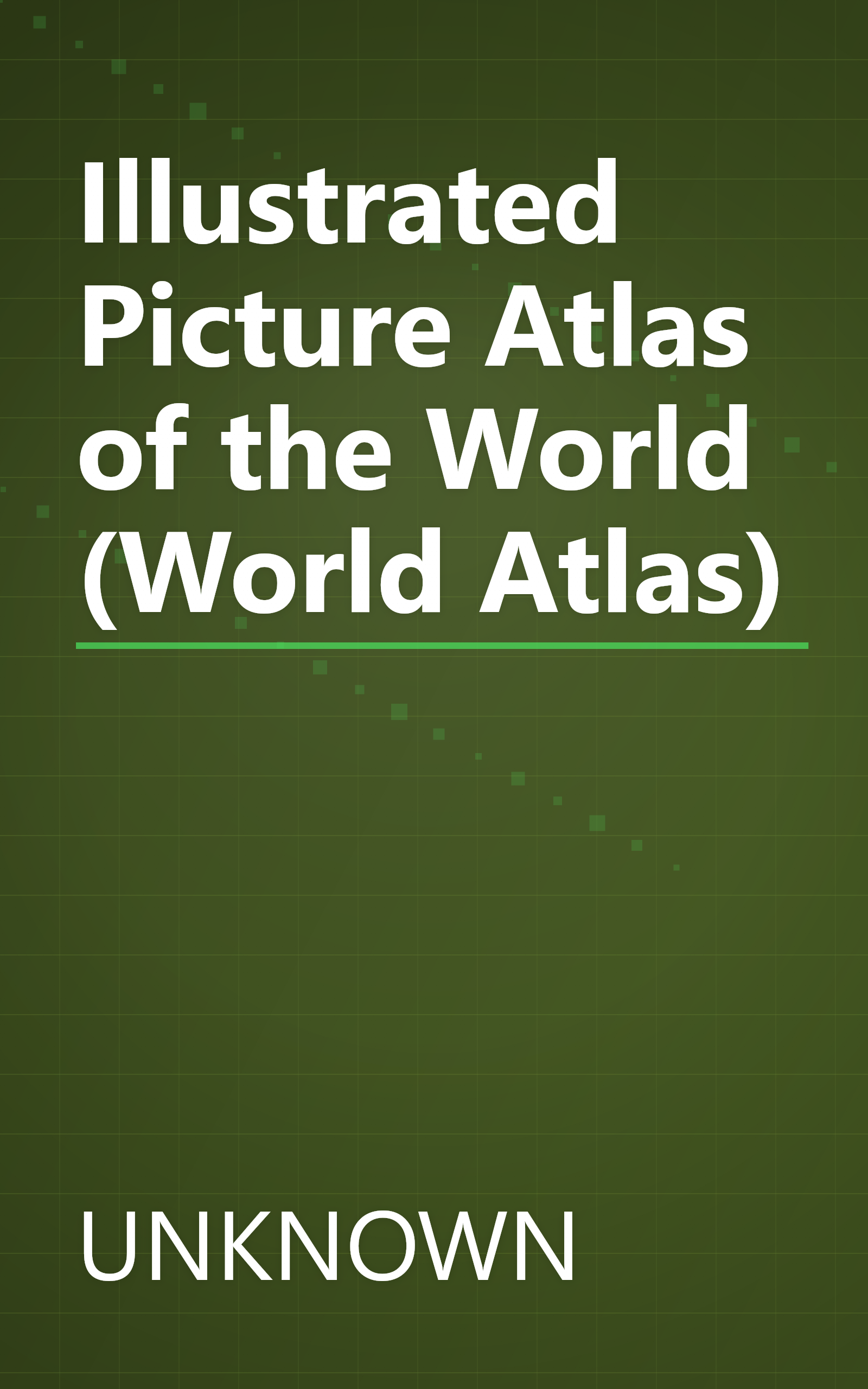 Illustrated Picture Atlas of the World (World Atlas) book cover