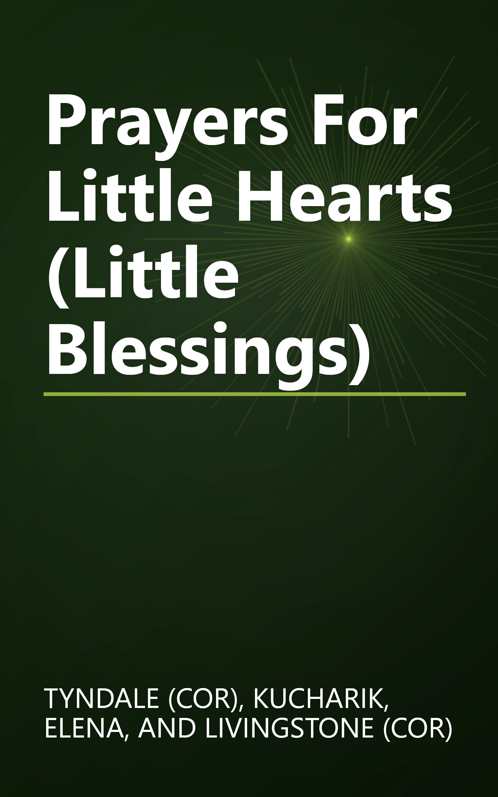 Prayers For Little Hearts (Little Blessings) book cover