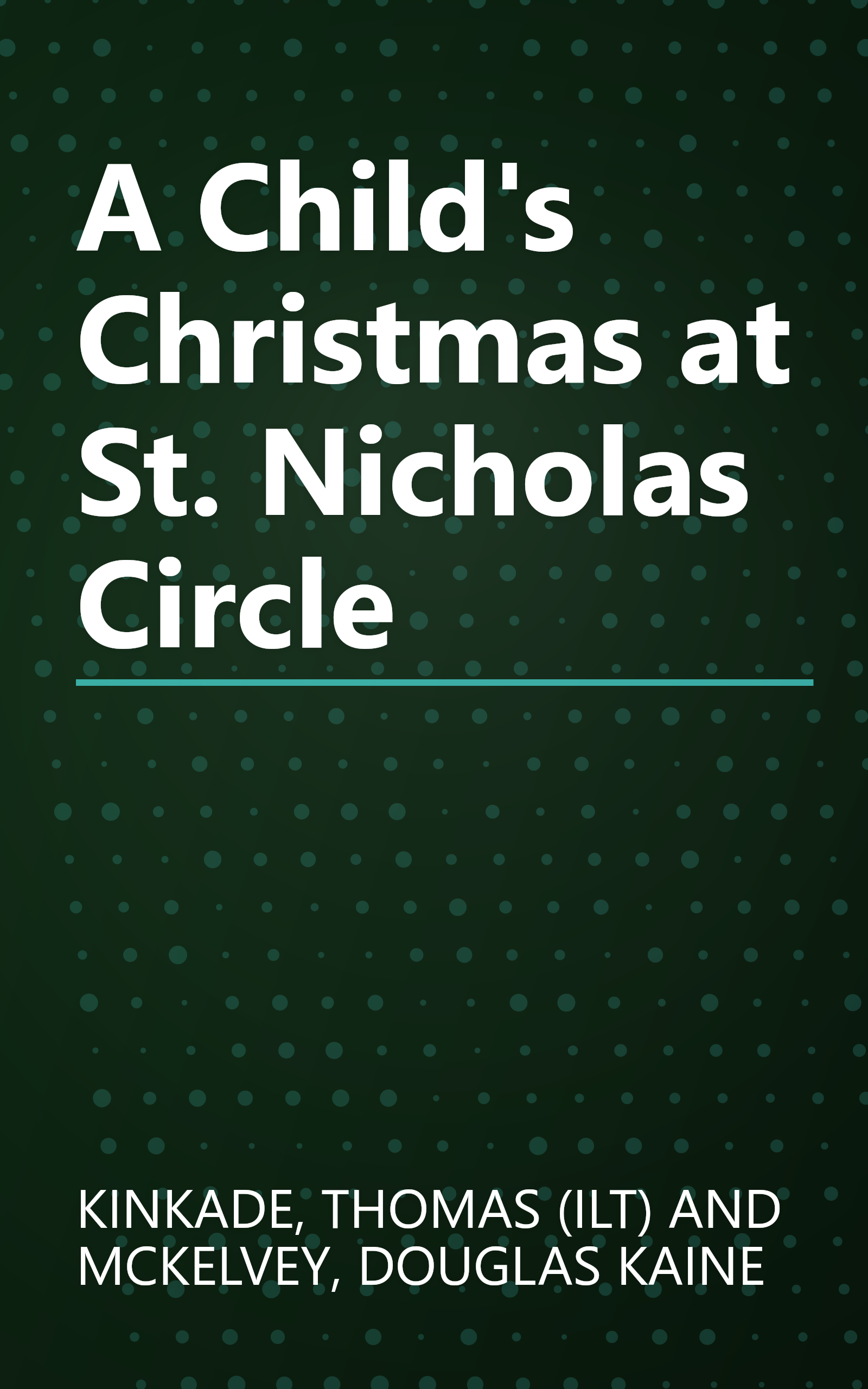 A Child's Christmas at St. Nicholas Circle book cover