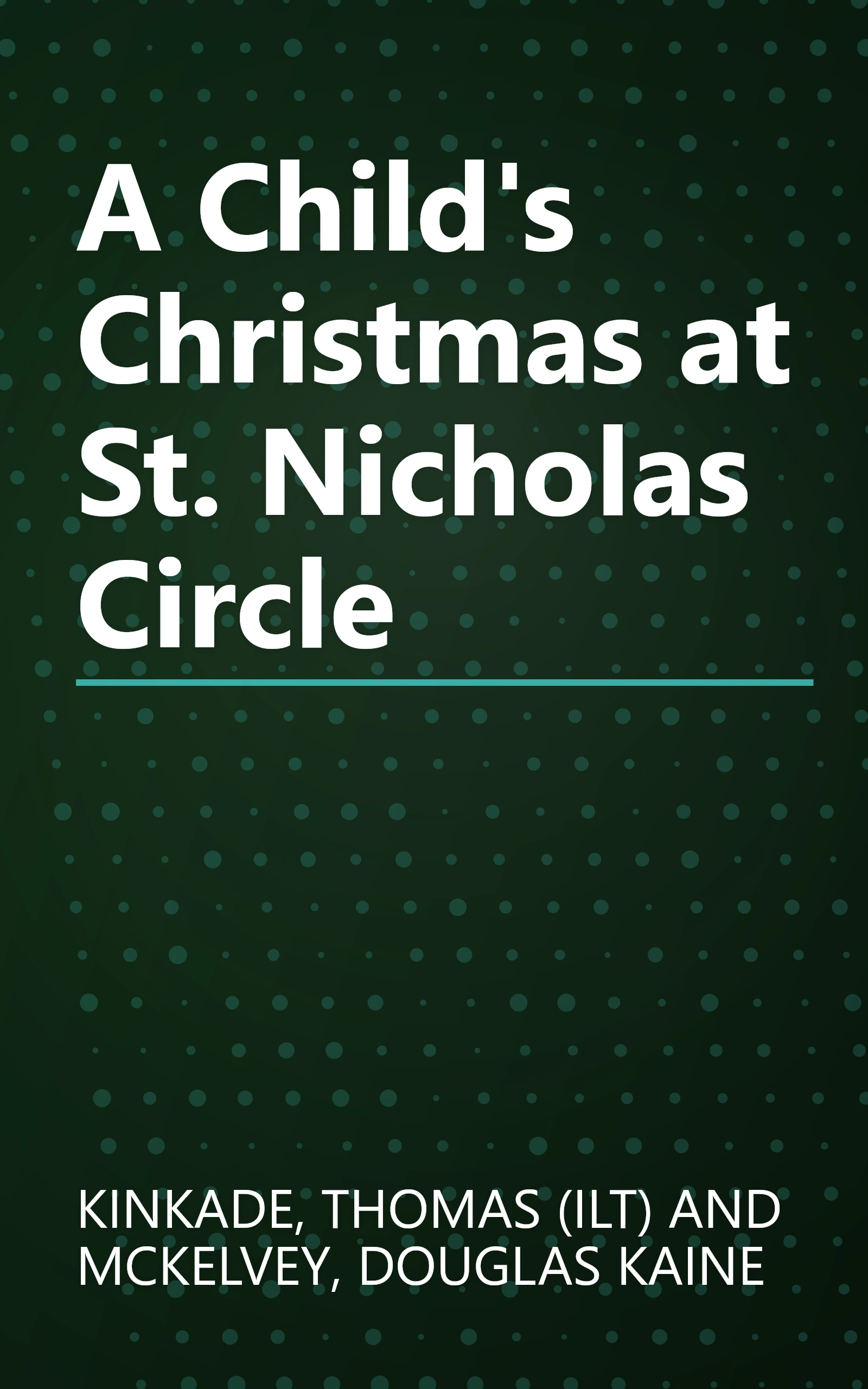 A Child's Christmas at St. Nicholas Circle book cover
