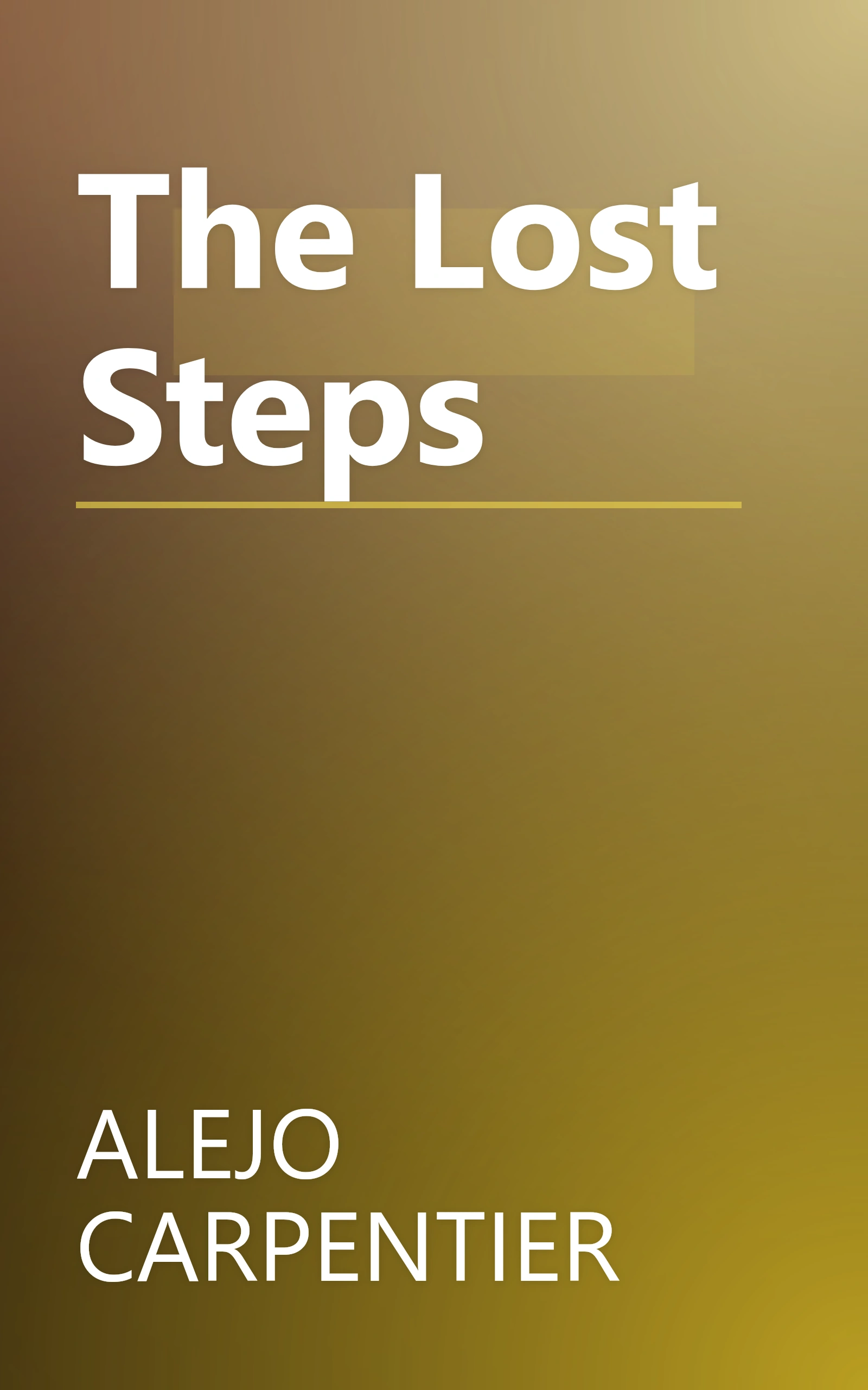 The Lost Steps book cover