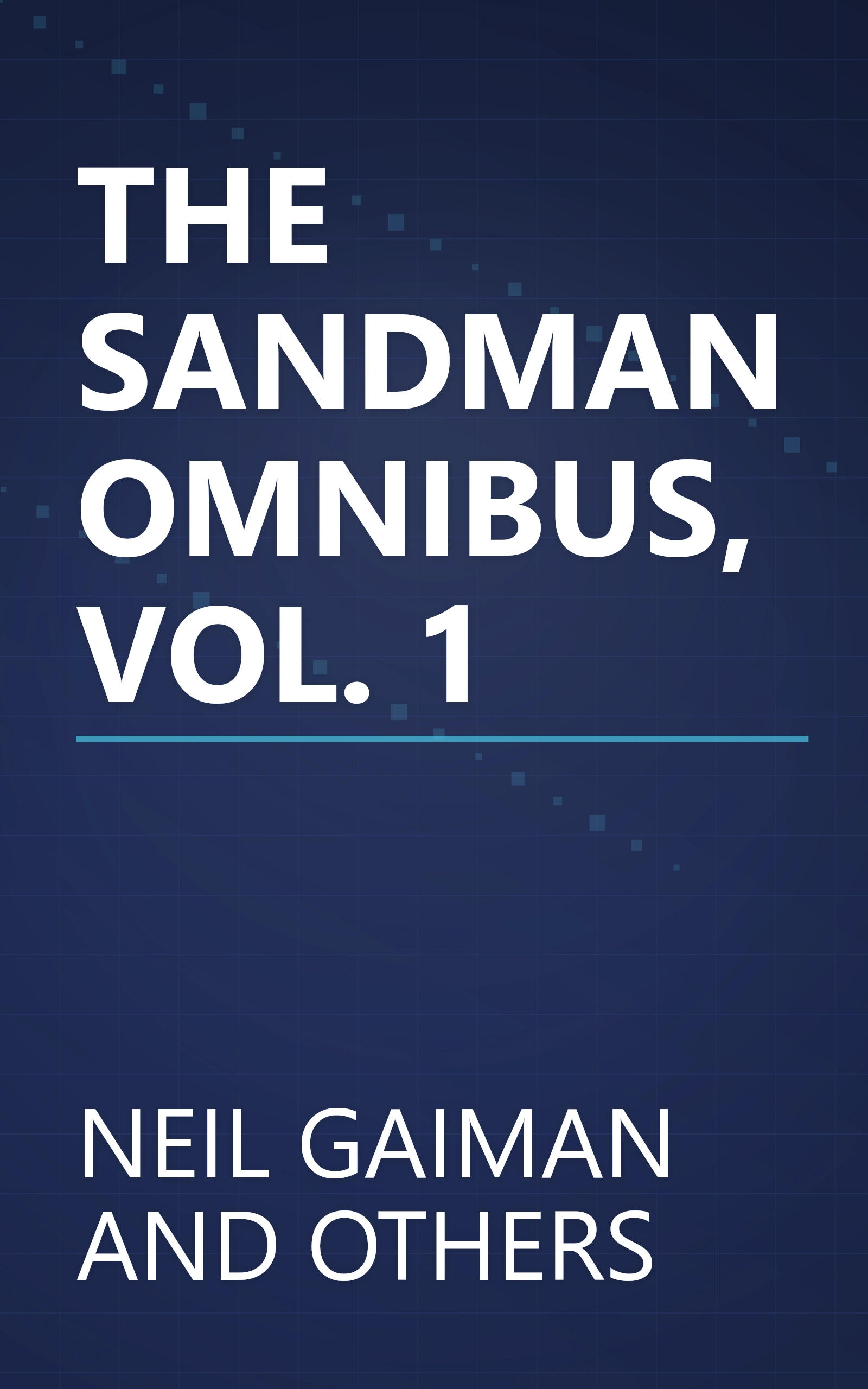 THE SANDMAN OMNIBUS, VOL. 1 book cover