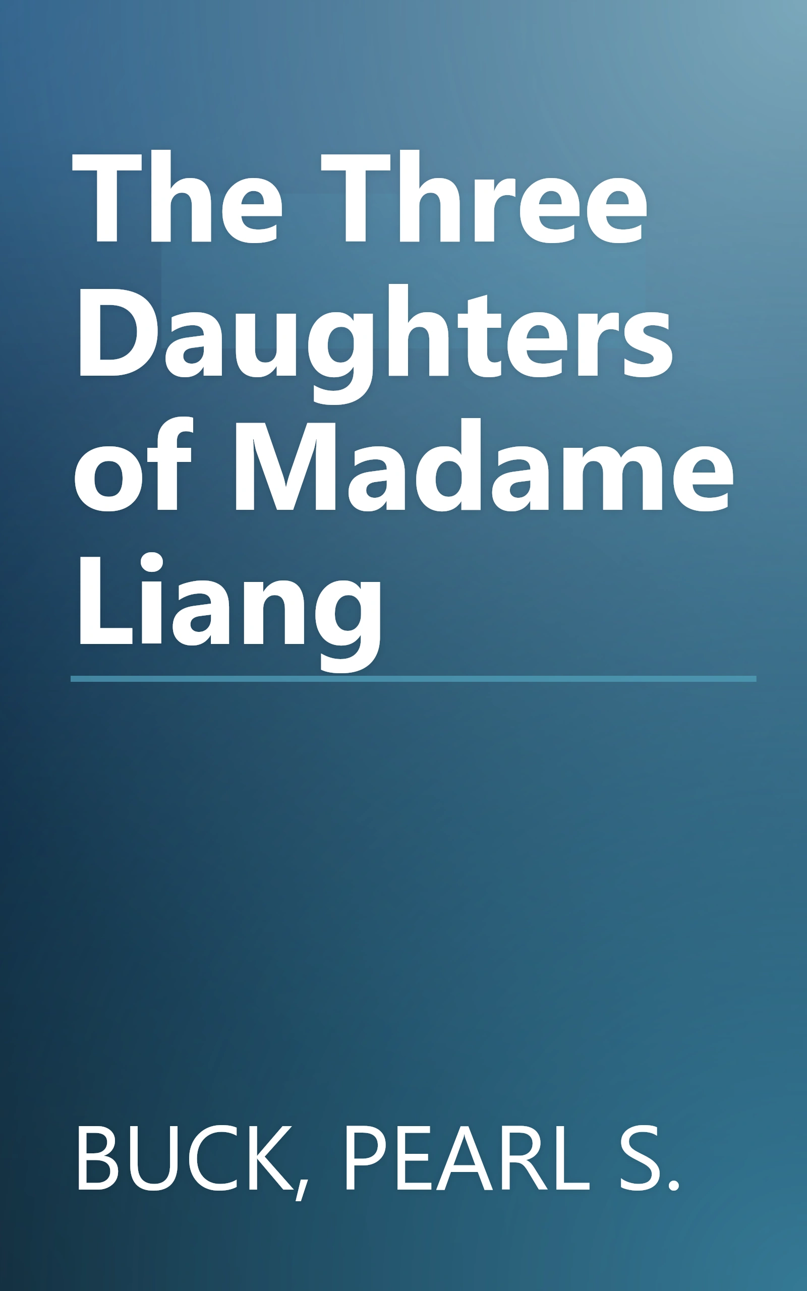 The Three Daughters of Madame Liang book cover