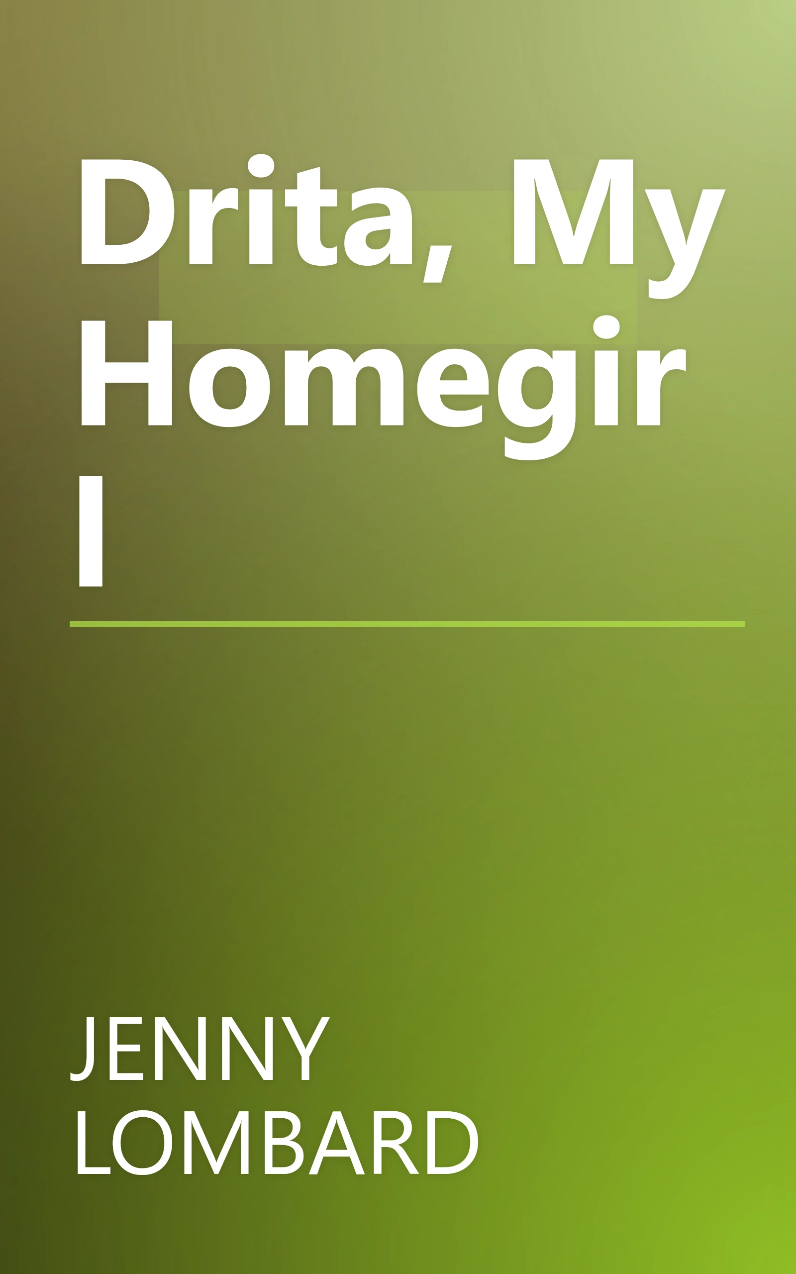 Drita, My Homegirl book cover