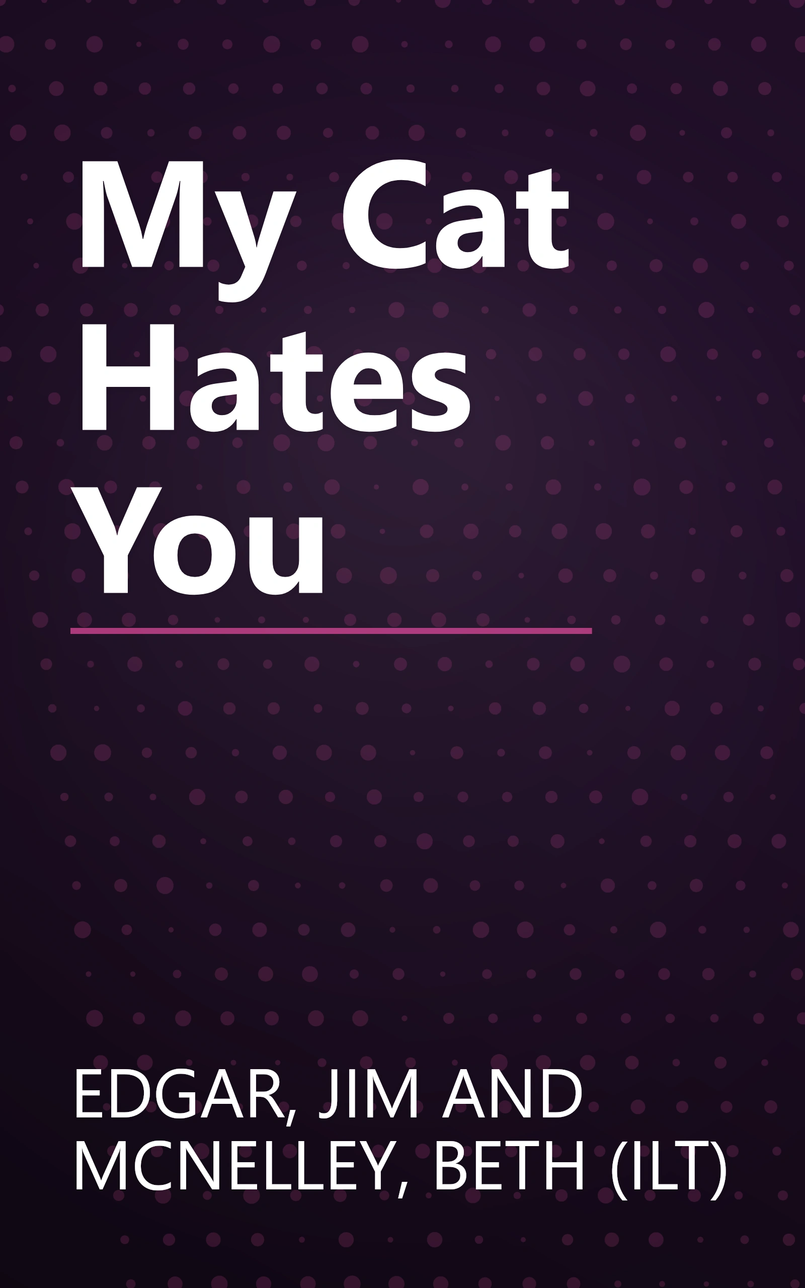 My Cat Hates You book cover