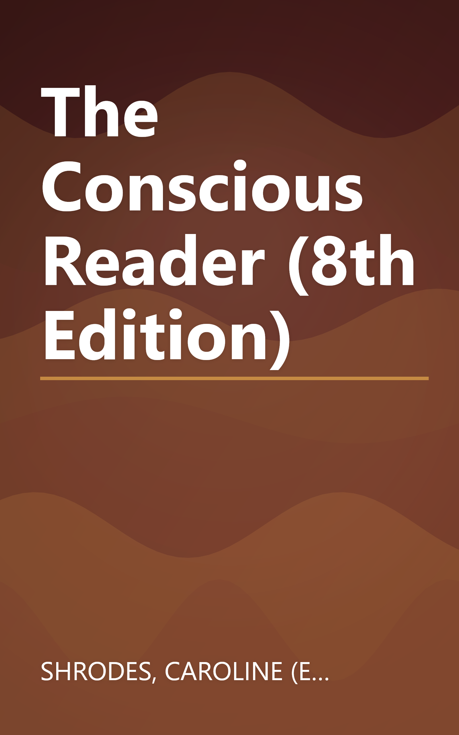The Conscious Reader (8th Edition) book cover