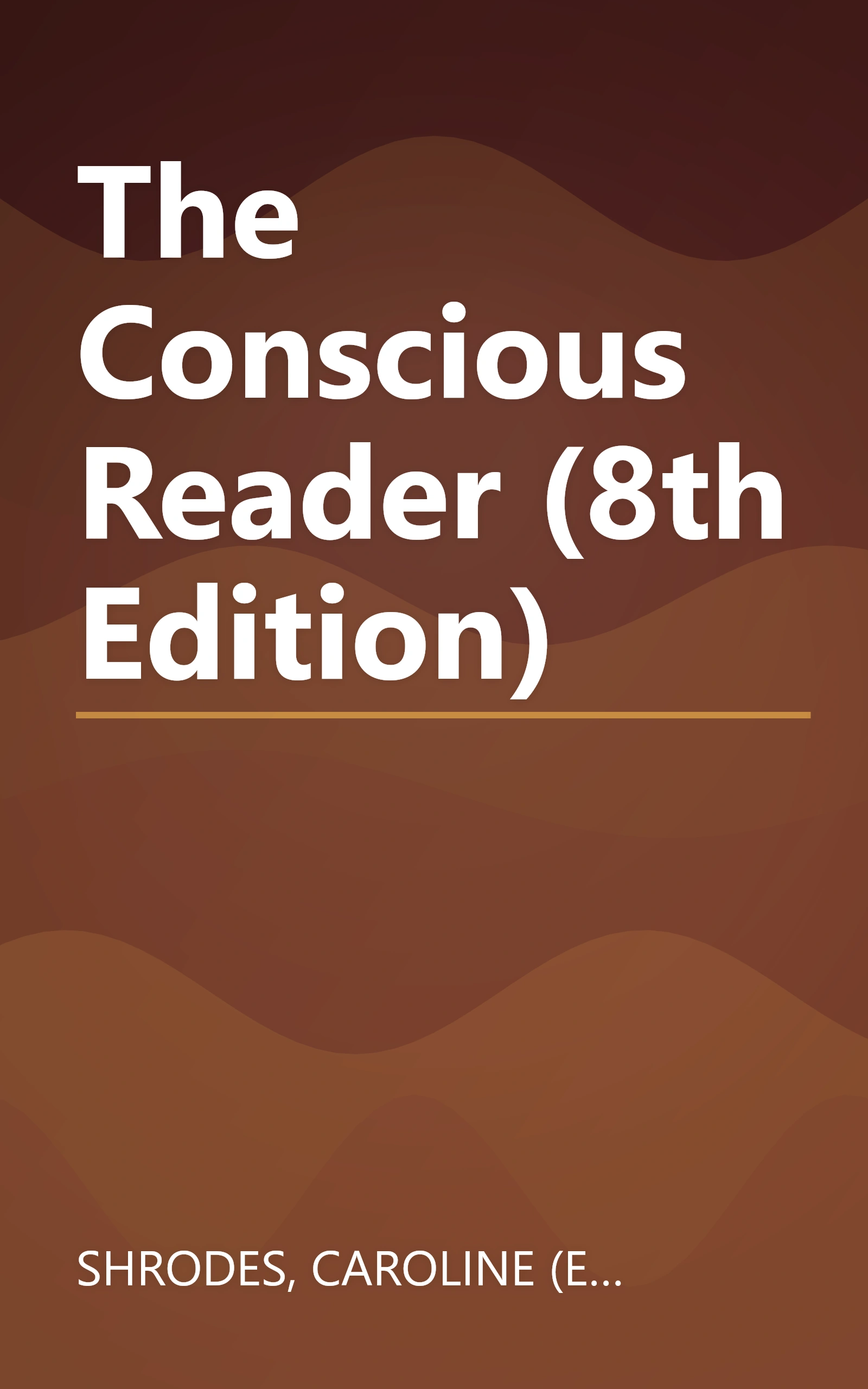 The Conscious Reader (8th Edition) book cover