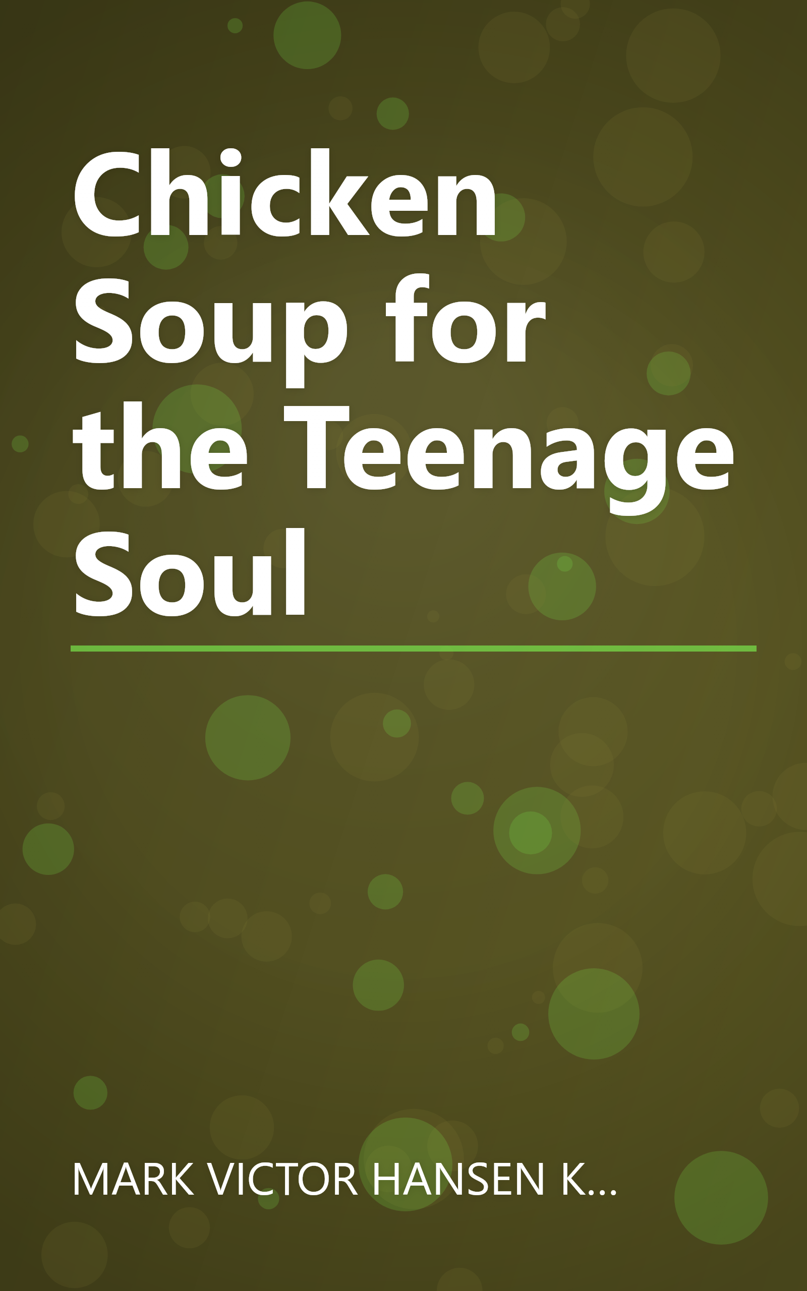 Chicken Soup for the Teenage Soul book cover